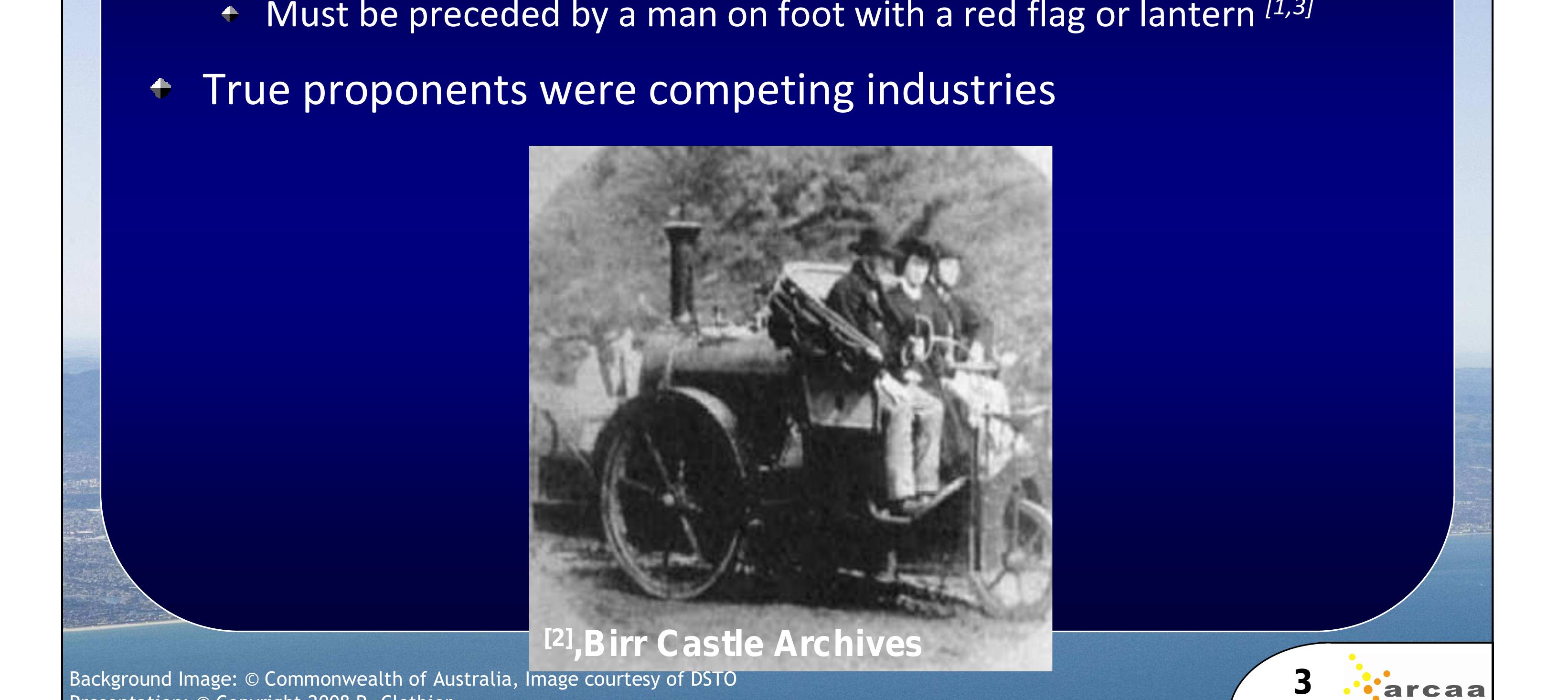 Figure 4 - Lessons in history: The regulation of "horse-less