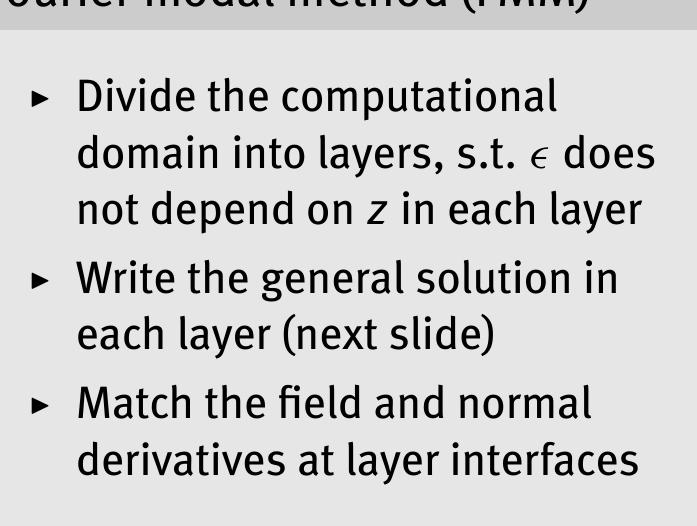 Figure 6 - The Fourier modal method for aperiodic structures