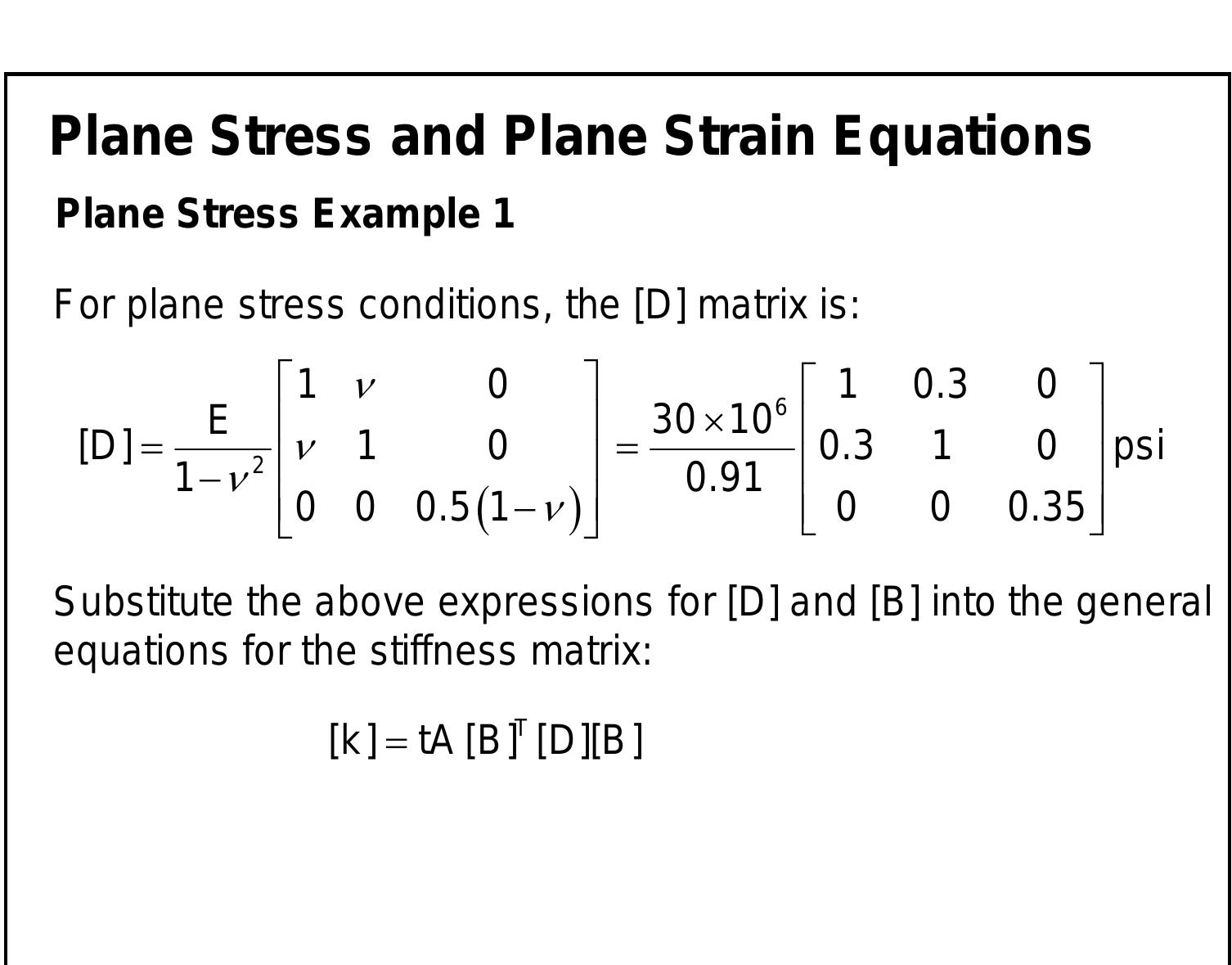 Figure 75 - Plane Stress and Plane Strain Equations