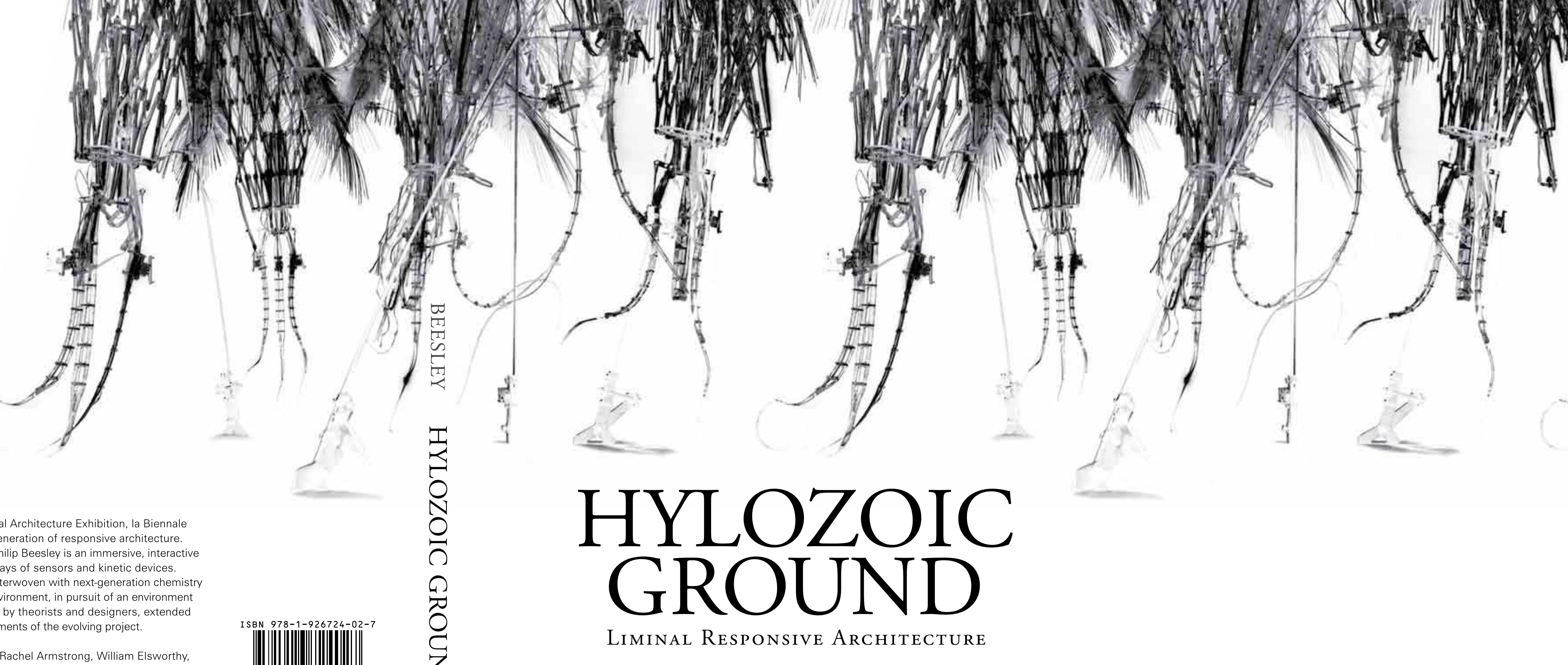 Figure 1 - Hylozoic Ground: Liminal Responsive Architecture