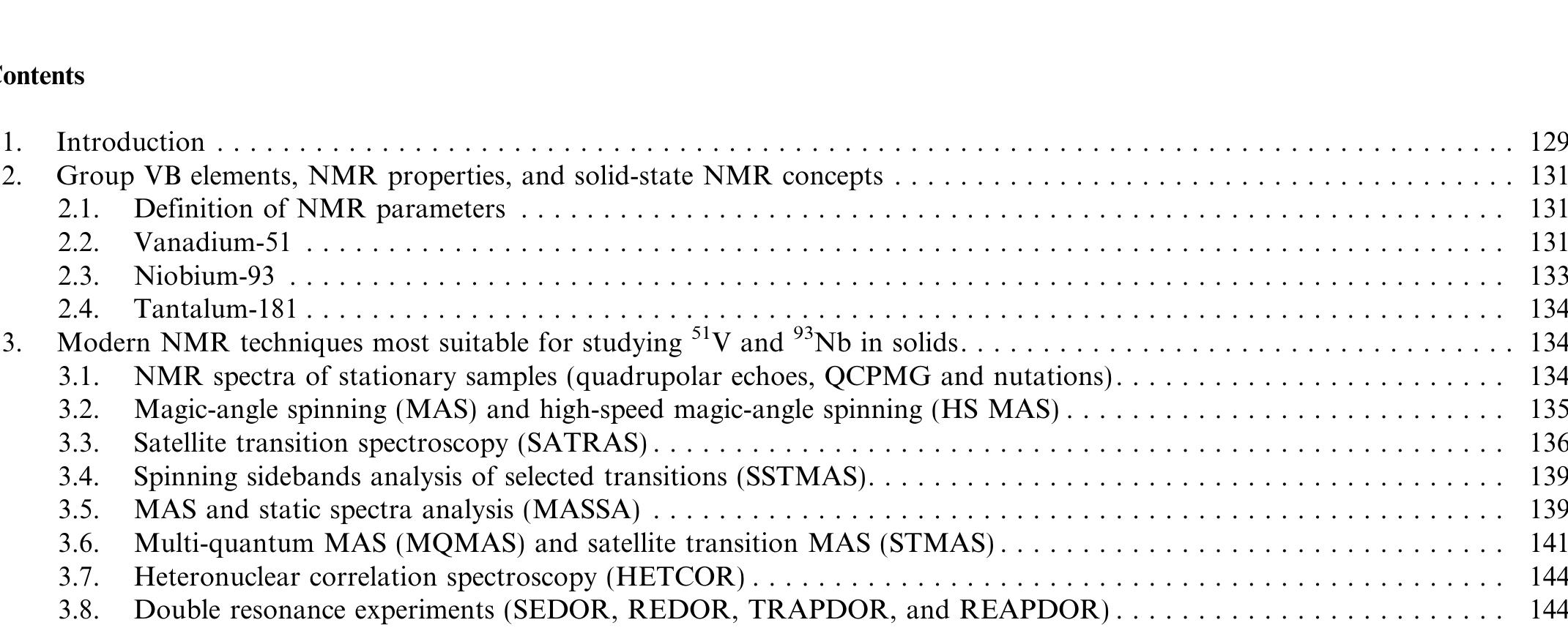 ‘eywords: solid-state nmr; modern nmr techniques; nmr in