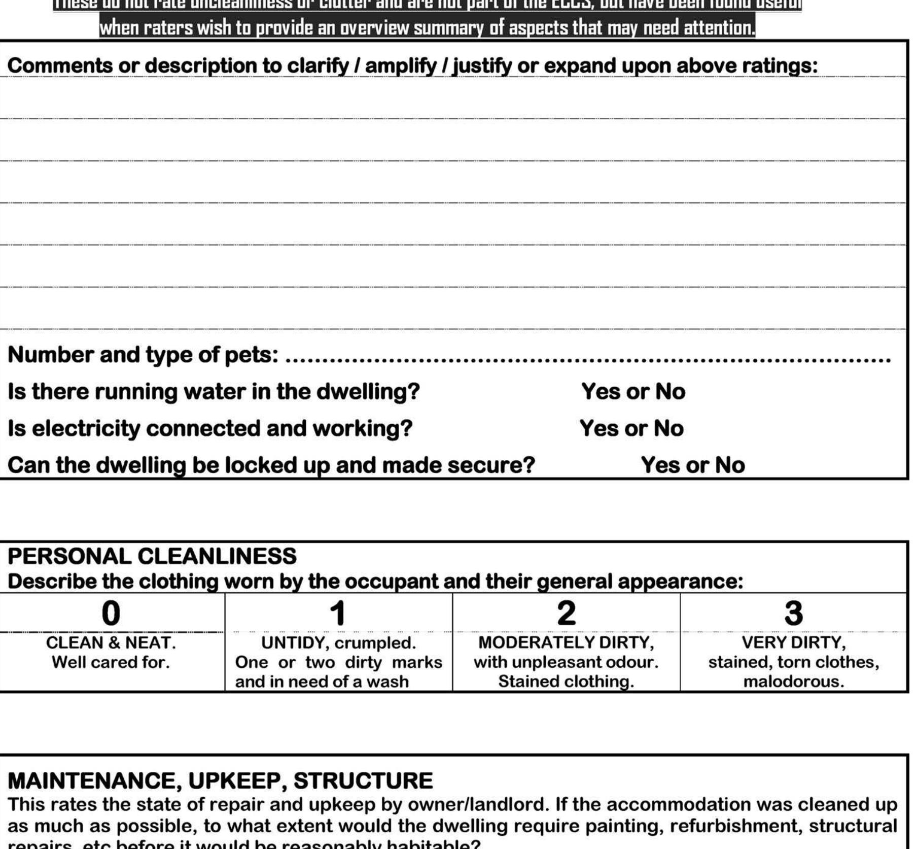 Figure 5 - The Environmental Cleanliness and Clutter Scale