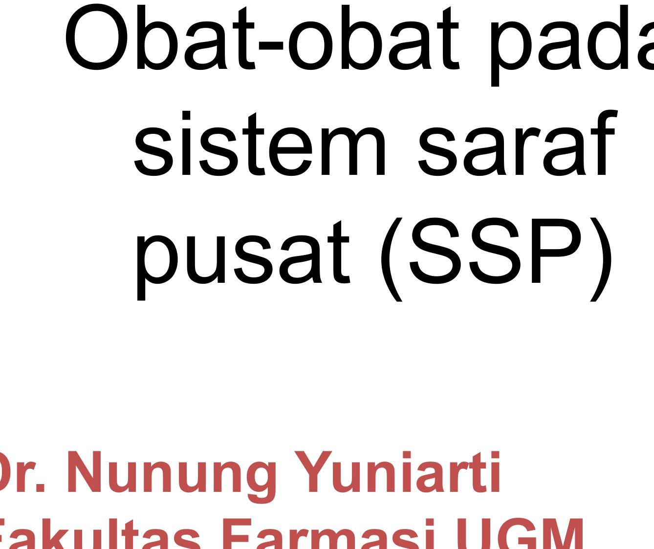 (PDF) Obat-obat pada sistem saraf pusat (SSP