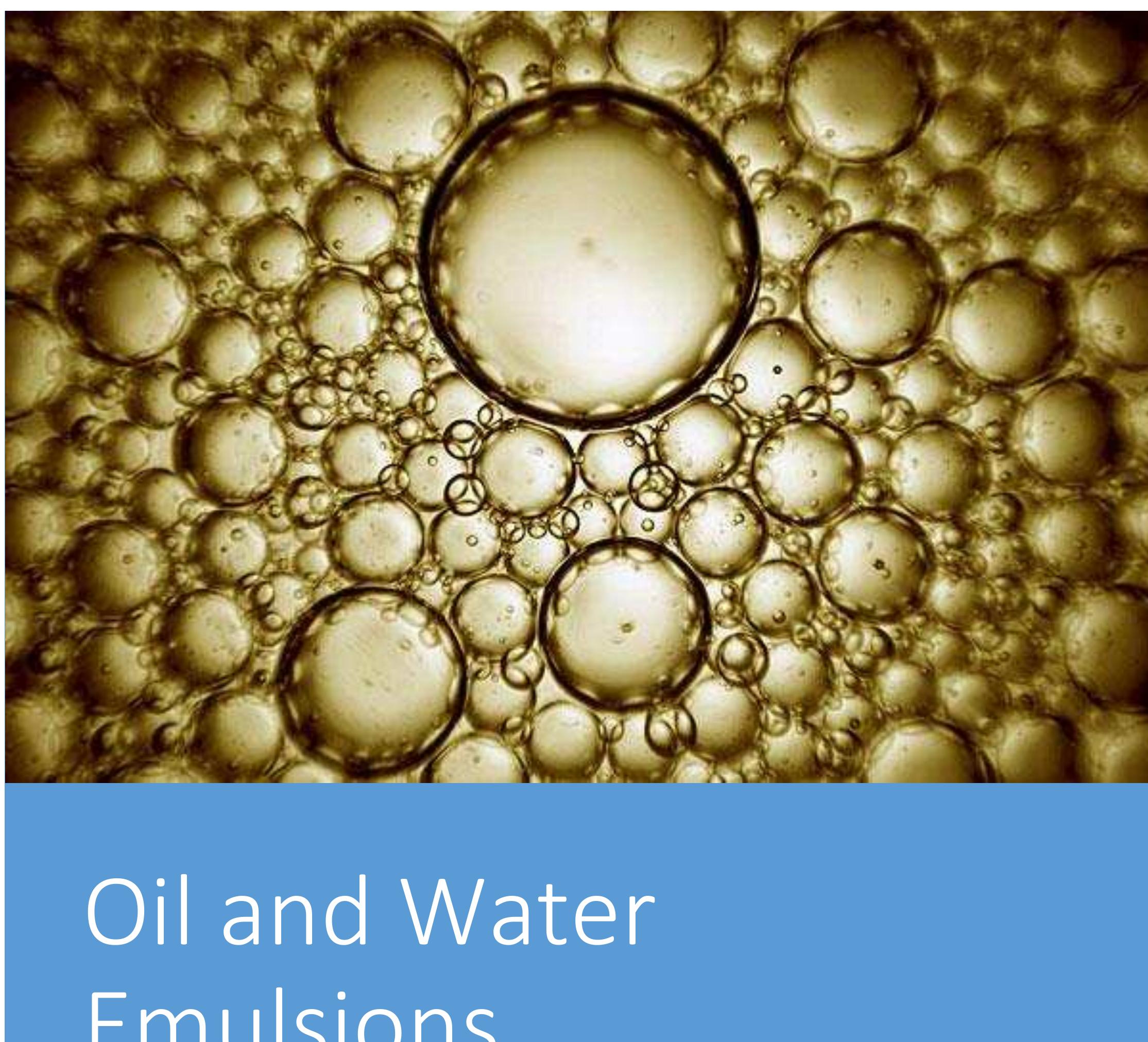 (PDF) Oil and Water Emulsions