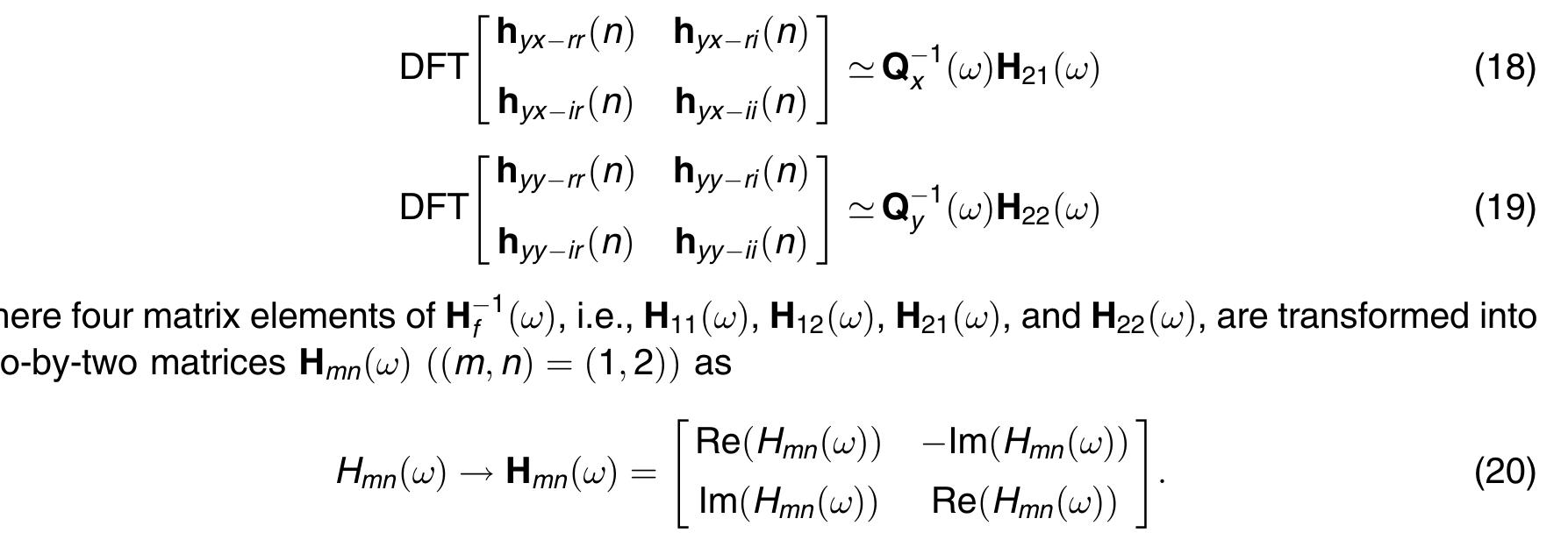 Equation (20) is the transfer matrix for implementing a