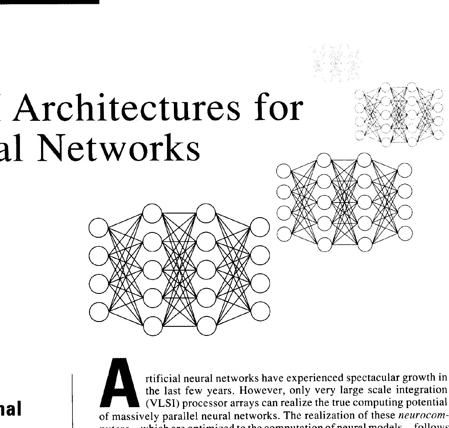 Figure 1 - VLSI architectures for neural networks