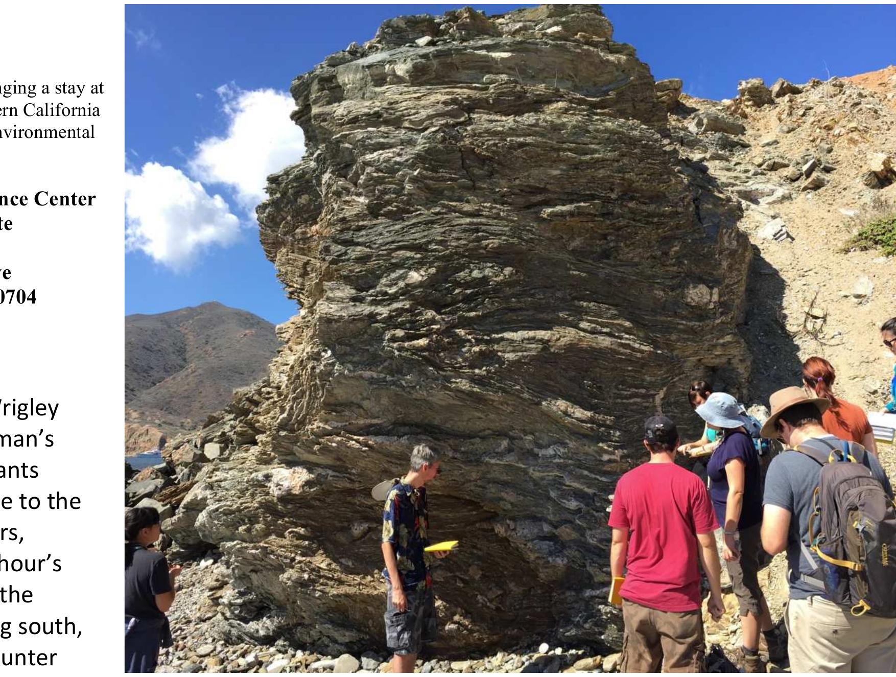 Outcrop: participants will encounter an outcrop of