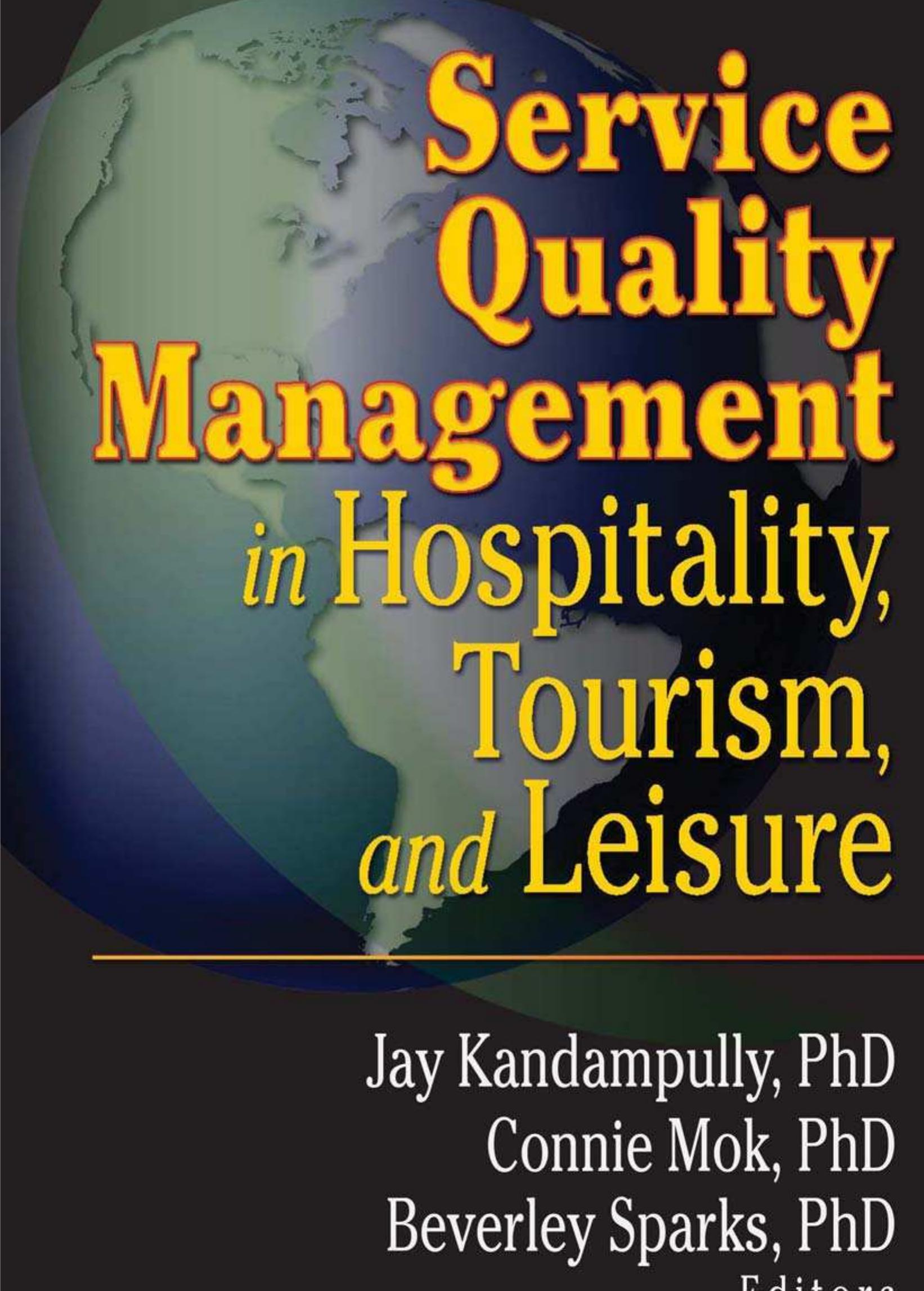 (PDF) Service quality management in hospitality, tourism and leisure