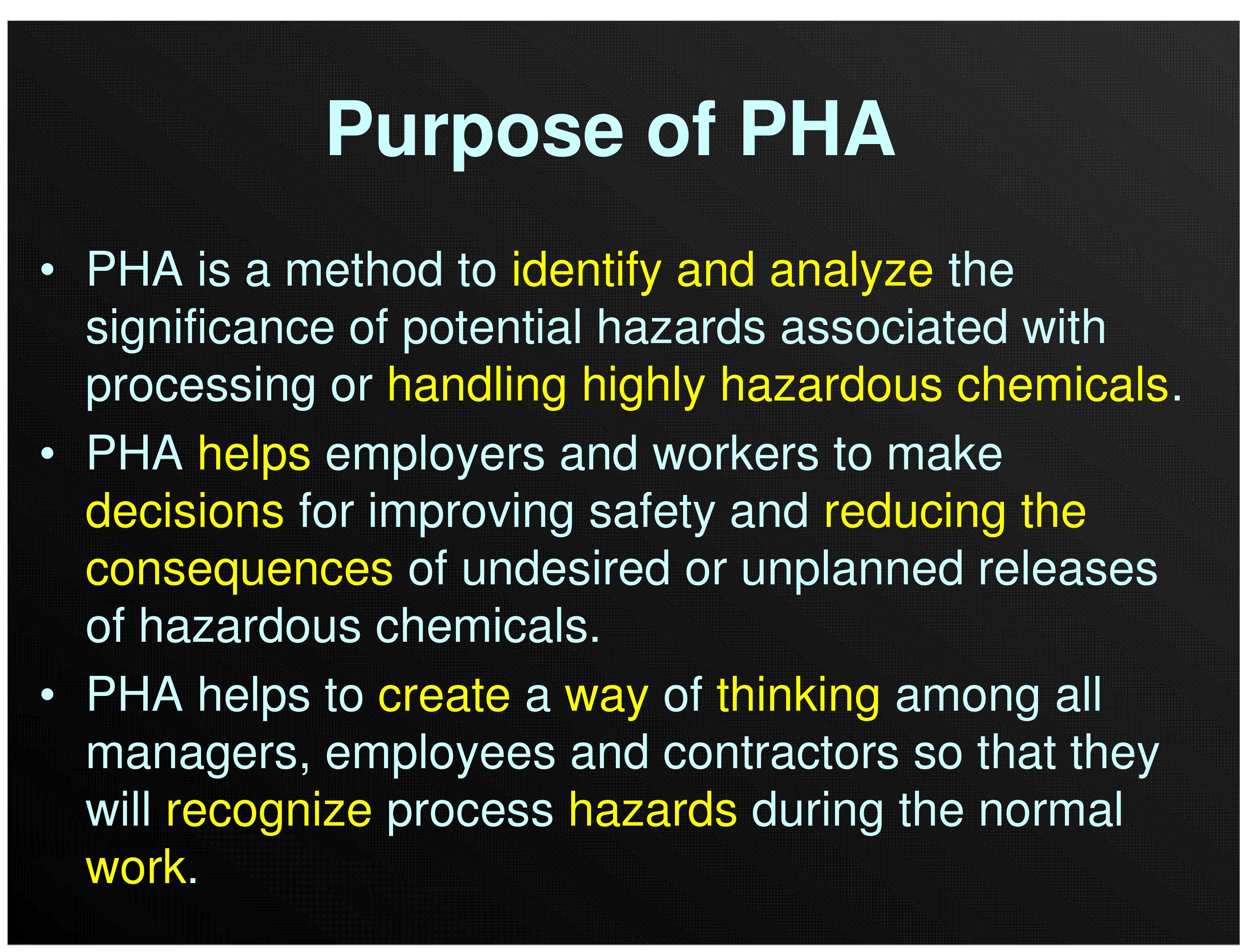 Figure 6 - Introduction to Process Hazards Analysis PHA