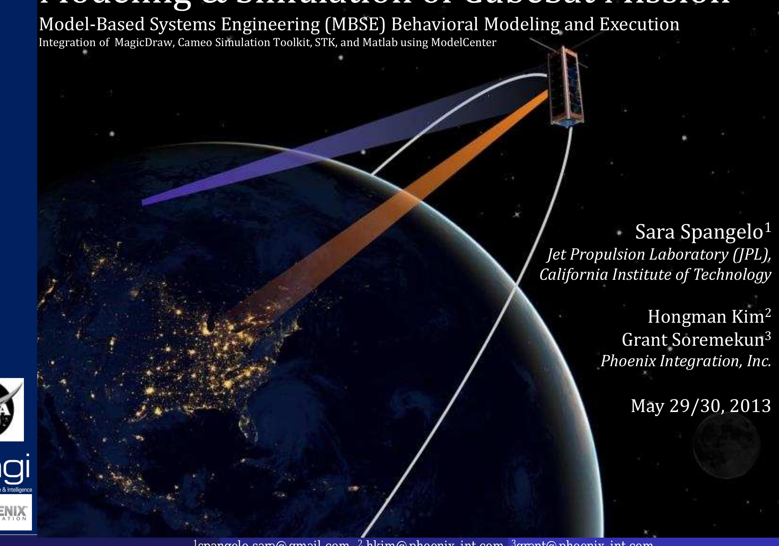 Figure 1 - Modeling & Simulation of CubeSat Mission Figure 1 - Modeling & Simulation of CubeSat Mission