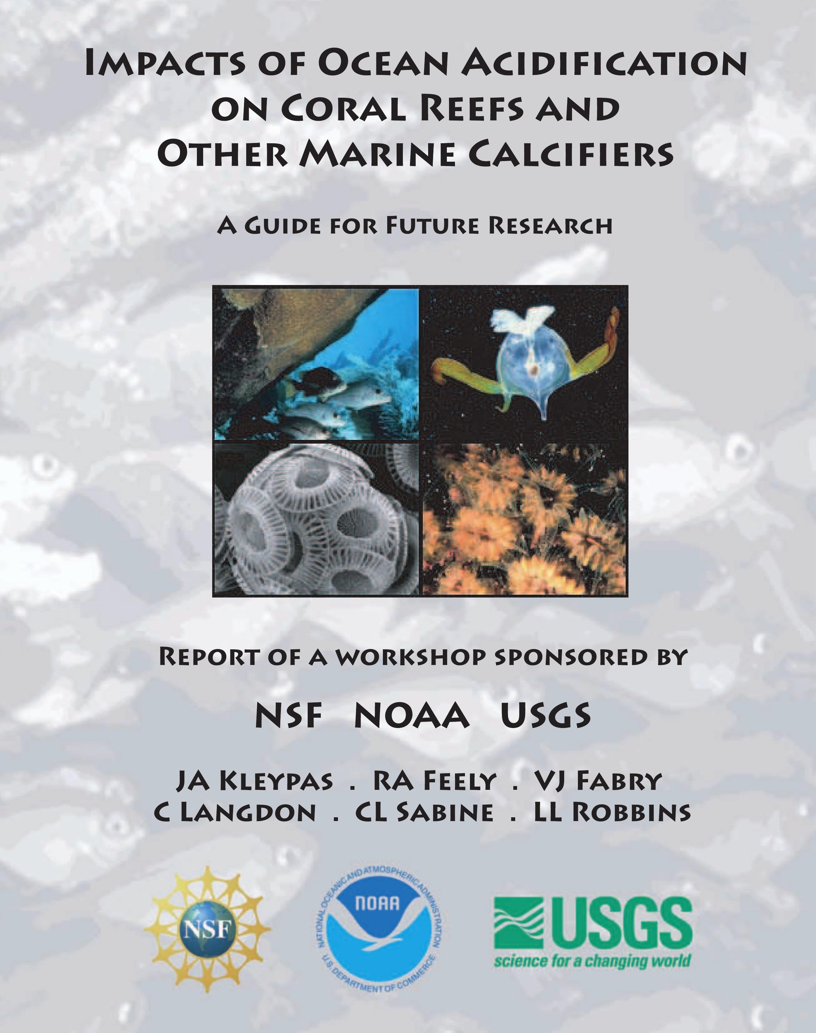 Figure 1 - Impacts of ocean acidification on coral reefs and