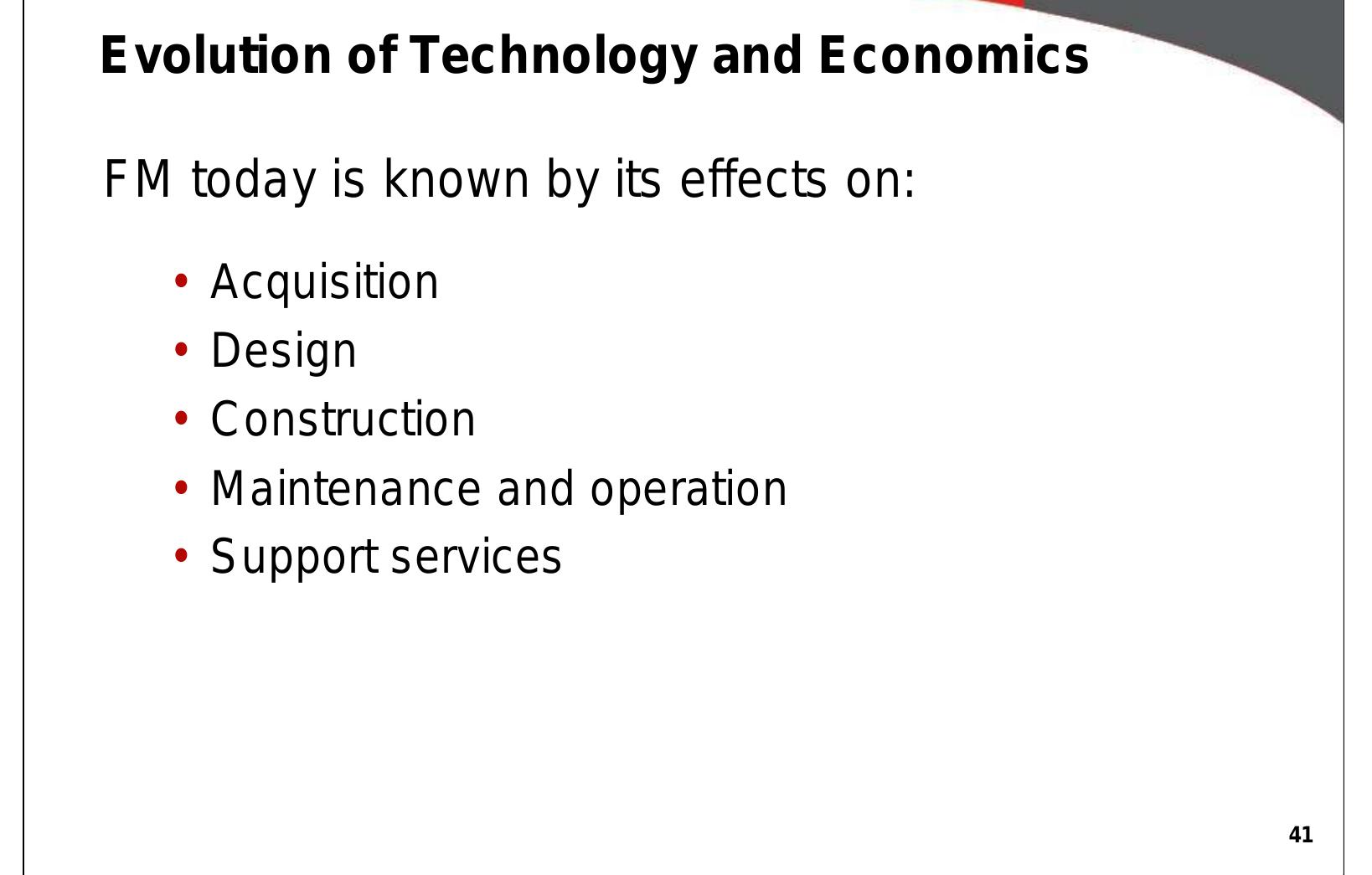Figure 30 - The Evolution of the Facility Management Field