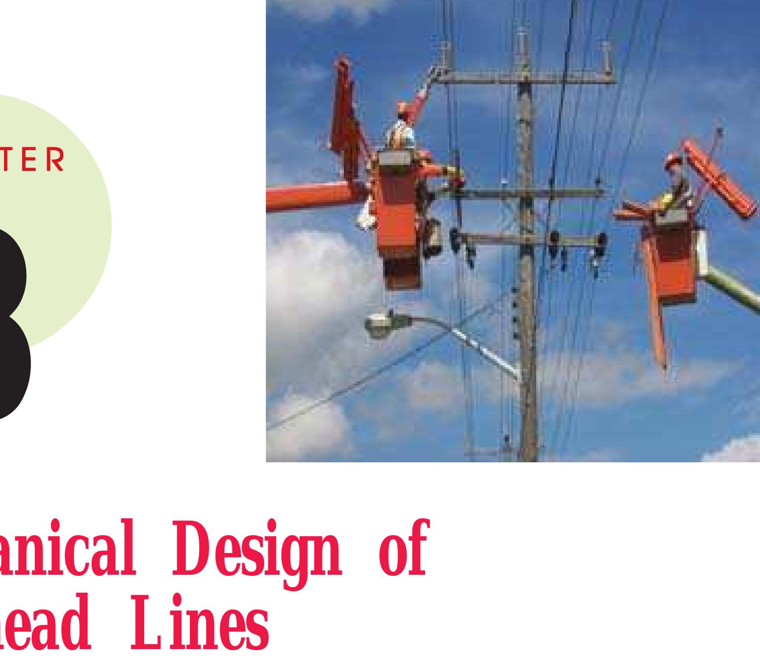 Figure 1 - Mechanical Design of Overhead Lines.