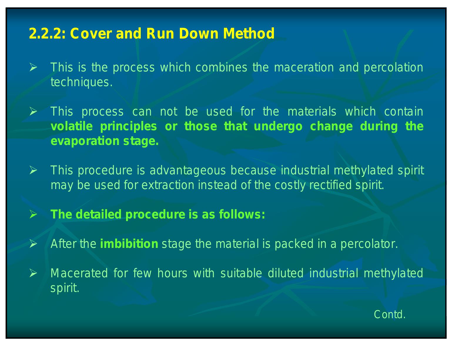 Figure 23 - Maceration, Percolation and Infusion Techniques