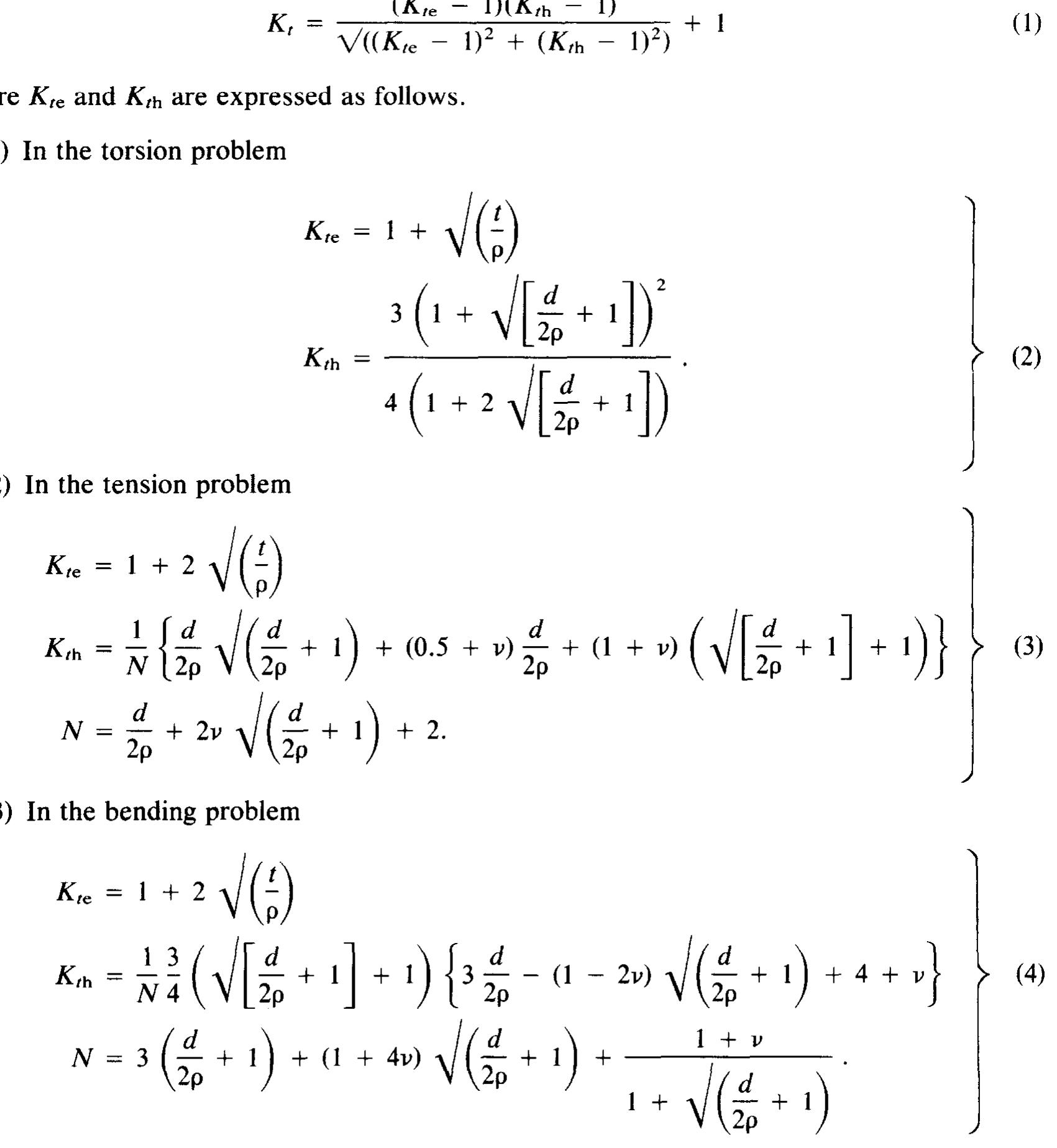 Since it is difficult to analyze the stress concentration