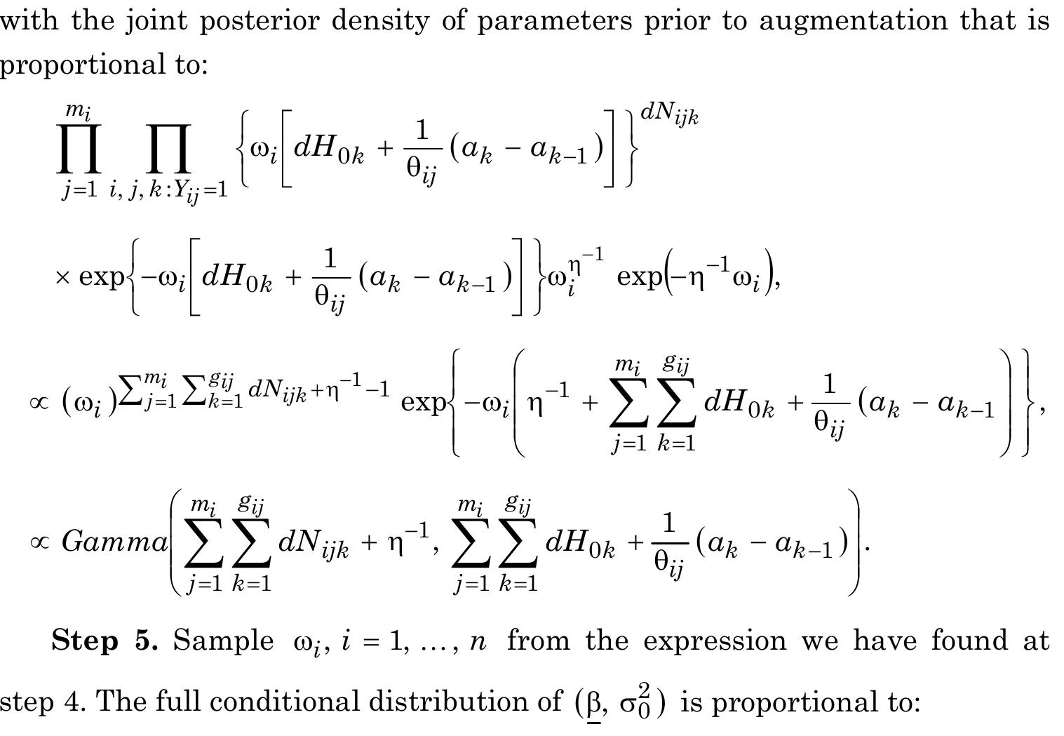 Step 4. to derive the conditional distribution of o;,i