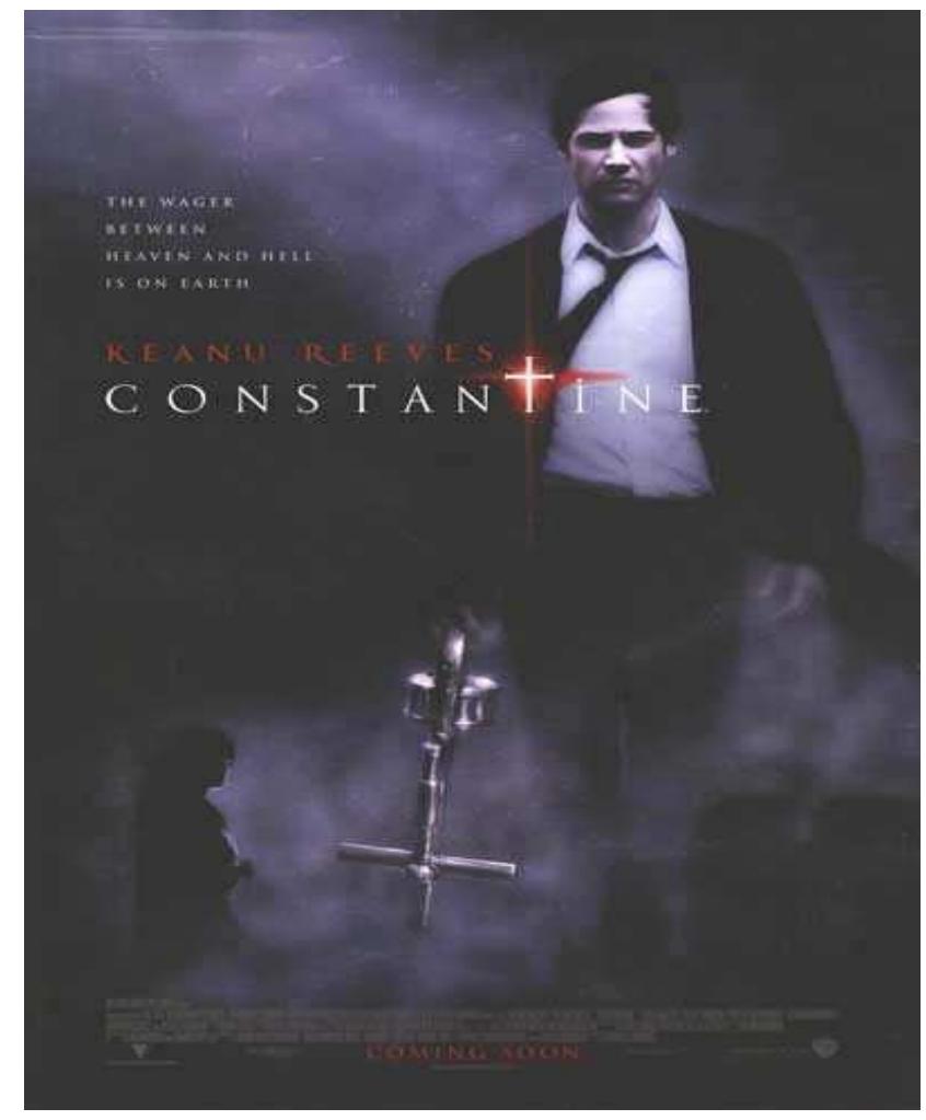 Promo poster for constantine, starring keanu reeves