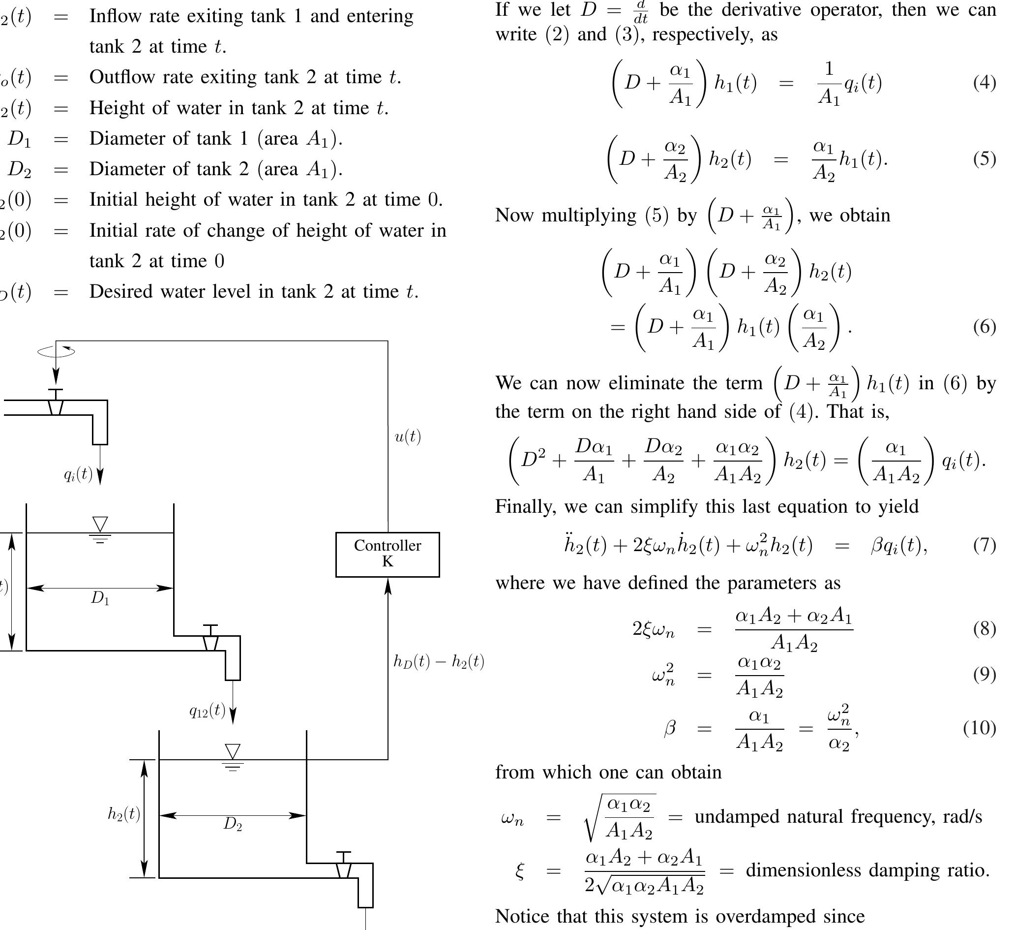 Consider the two tank liquid level system shown in figure 1,