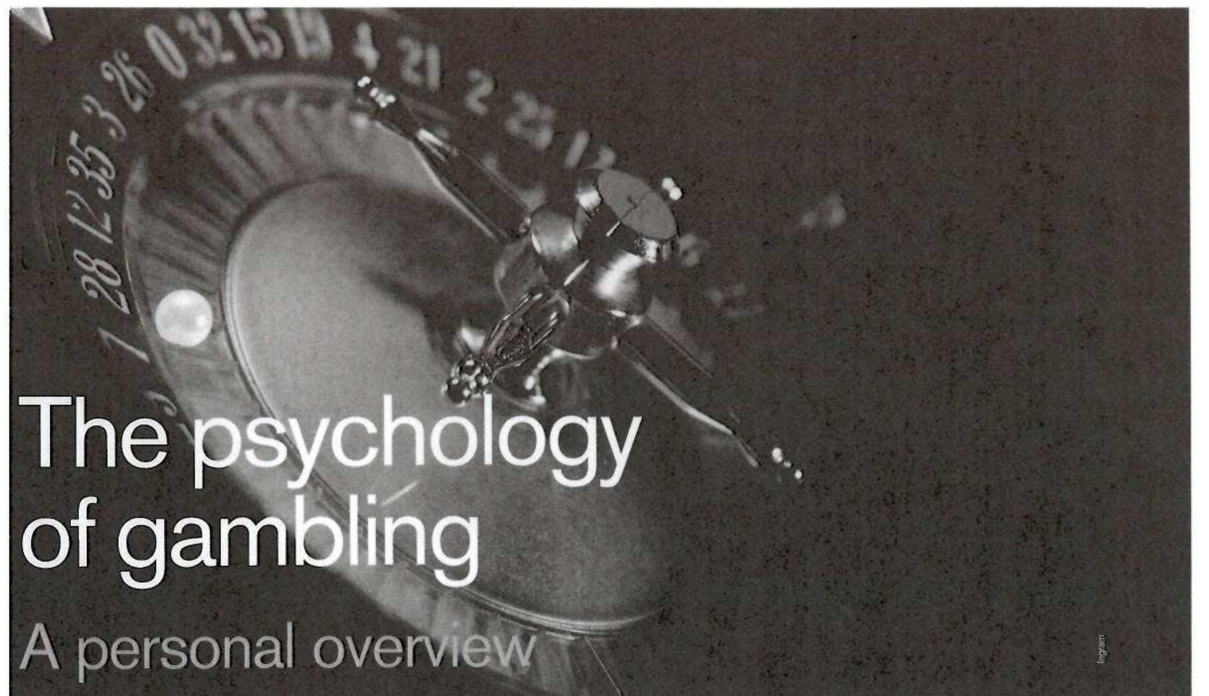 (PDF) Griffiths, M.D. (2009). The psychology of gambling: A personal ...