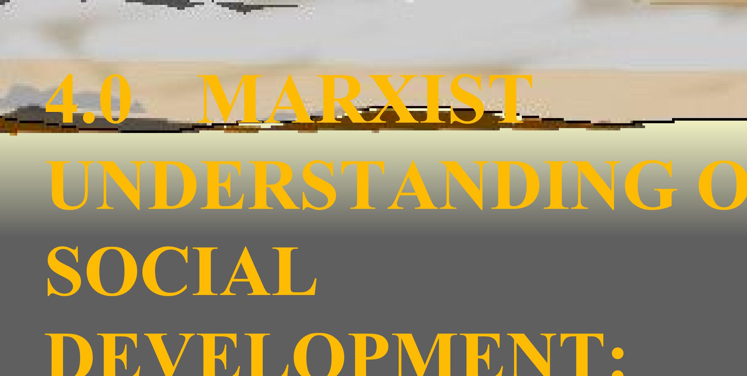 (PDF) MARXIST THEORY OF SOCIAL DEVELOPMENT