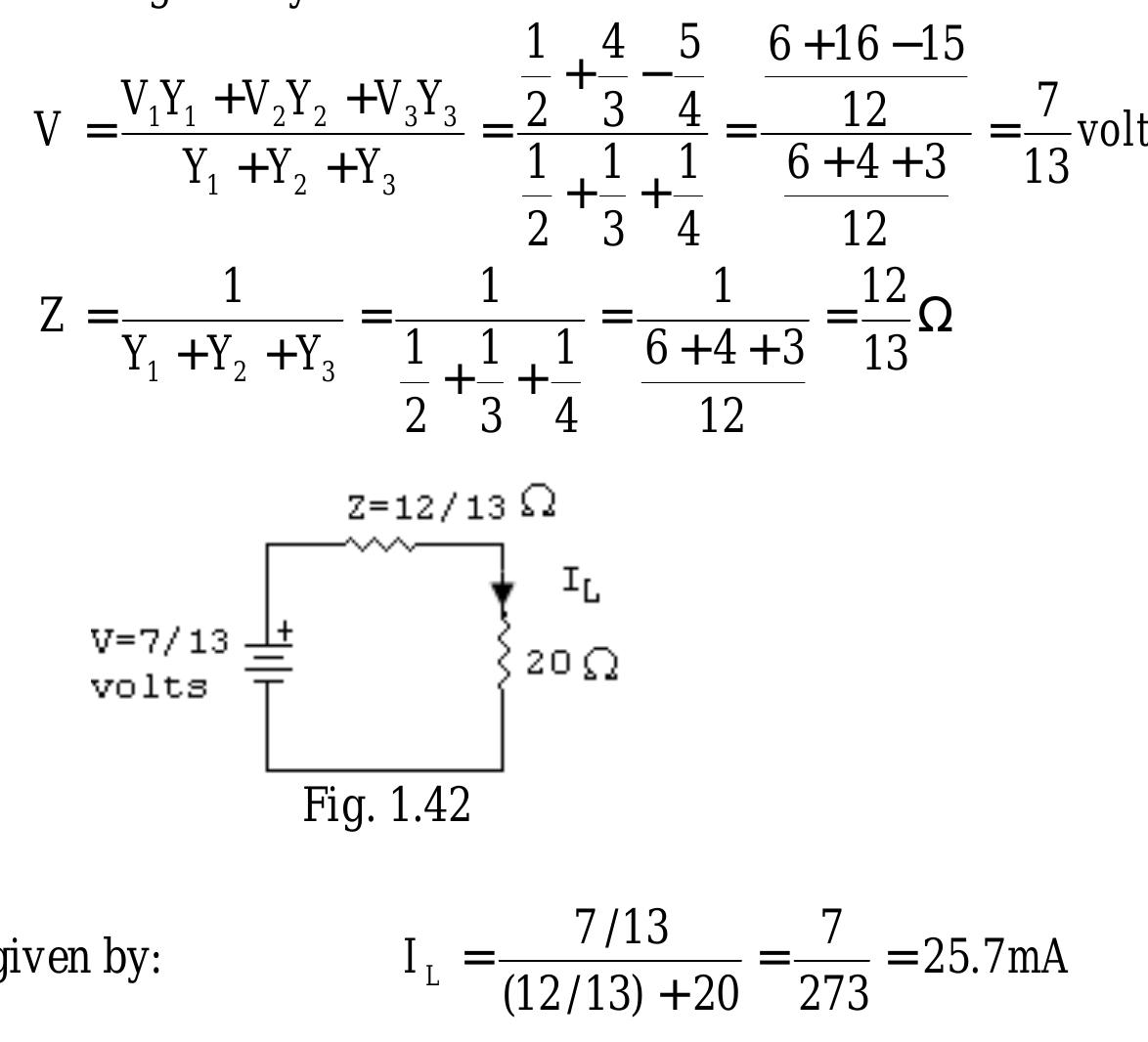 Solution: according to millman’s theorem, the given circuit