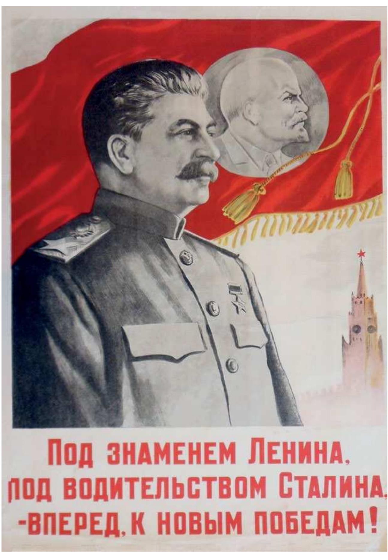 Figure 16 - The personality cult of Stalin in Soviet