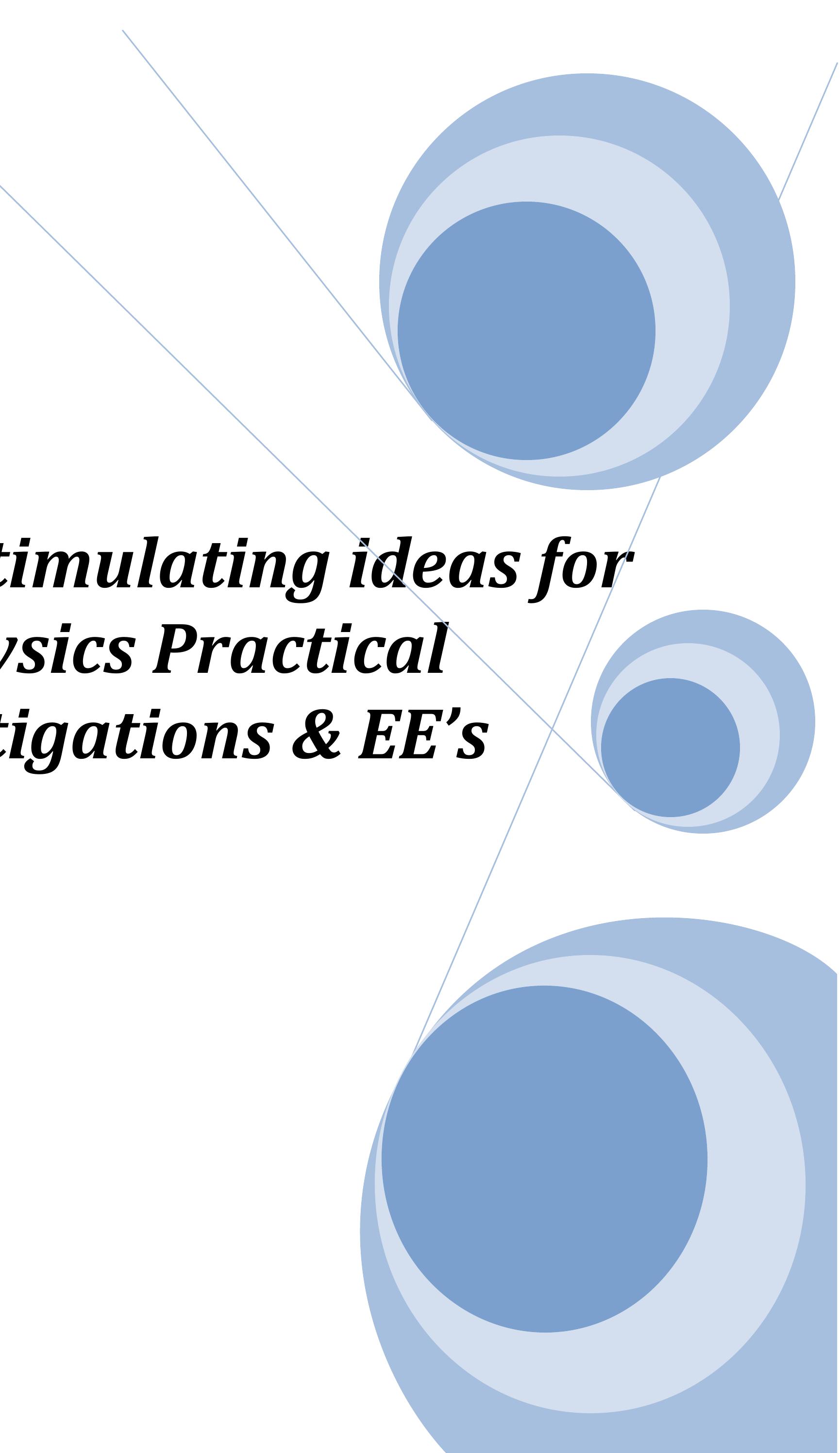 Figure 1 - 300 stimulating ideas for IB Physics Practical