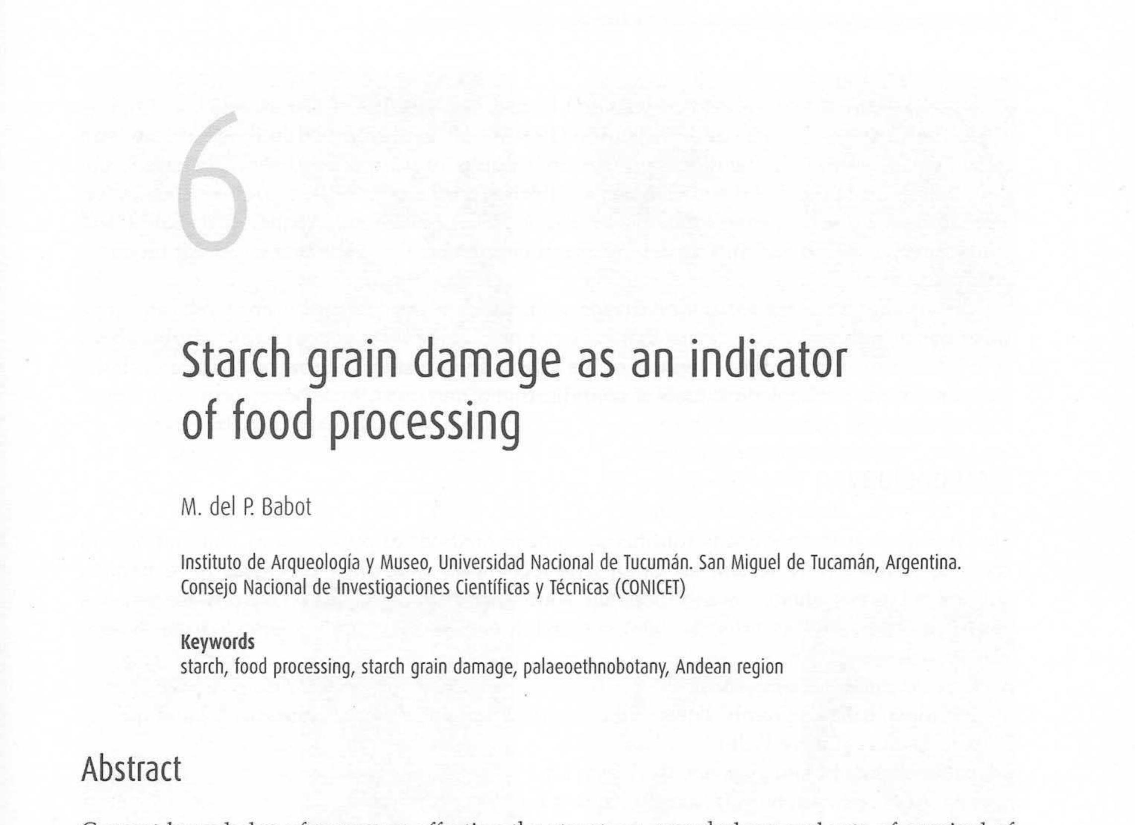 Figure 3 - Starch grain damage as an indicator of food