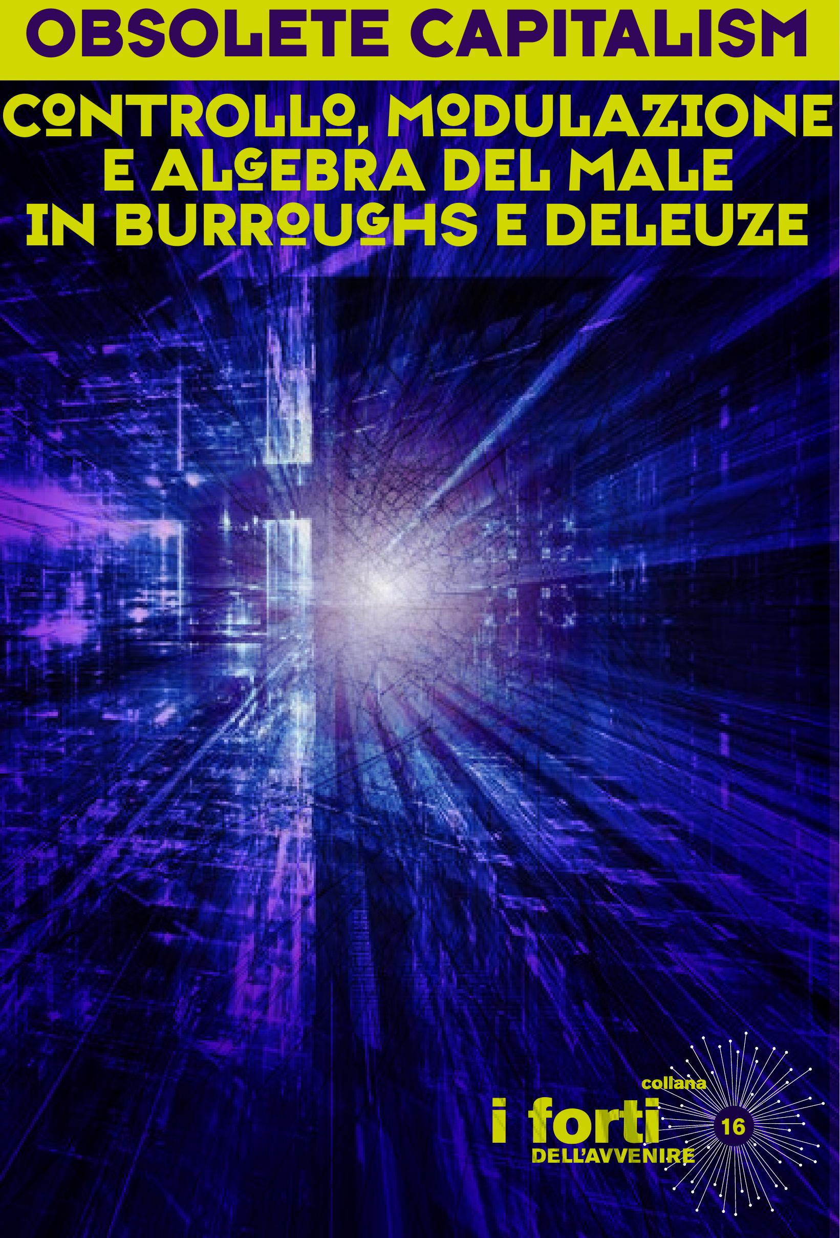 Figure 2 - Obsolete Capitalism :: Control, Modulation and