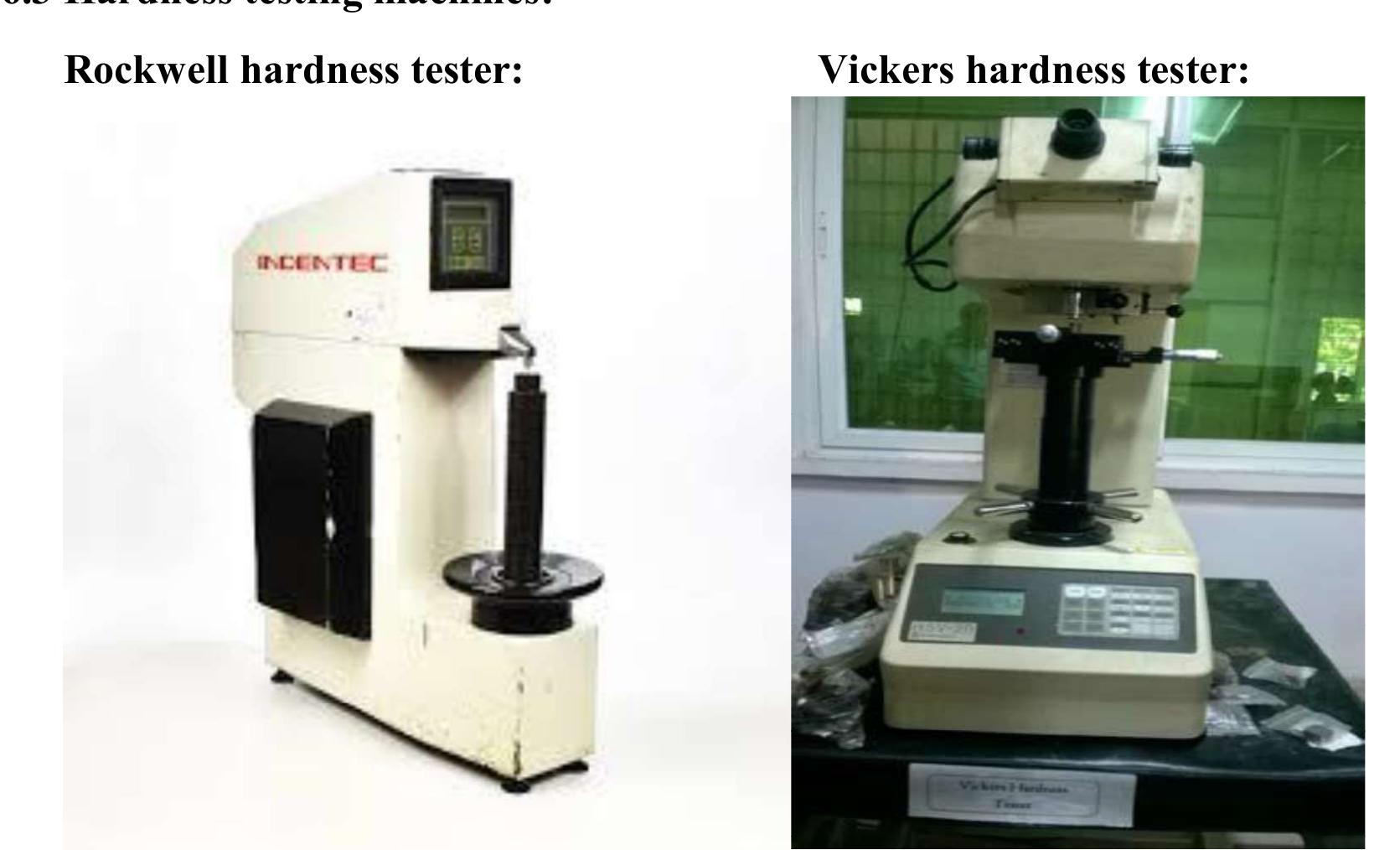 Rockwell hardness tester figure 10: vickers hardness tester