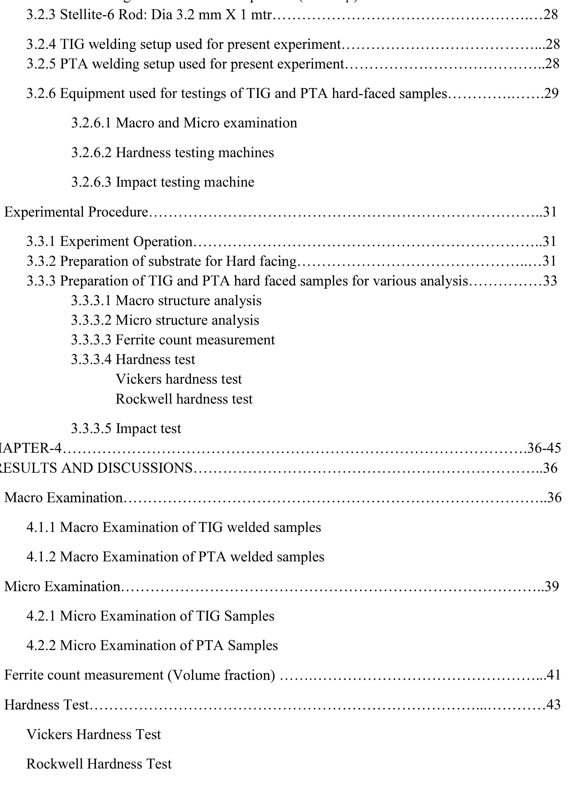 Table 2 - Deposition of Stellite -6 Hard facing overlay on