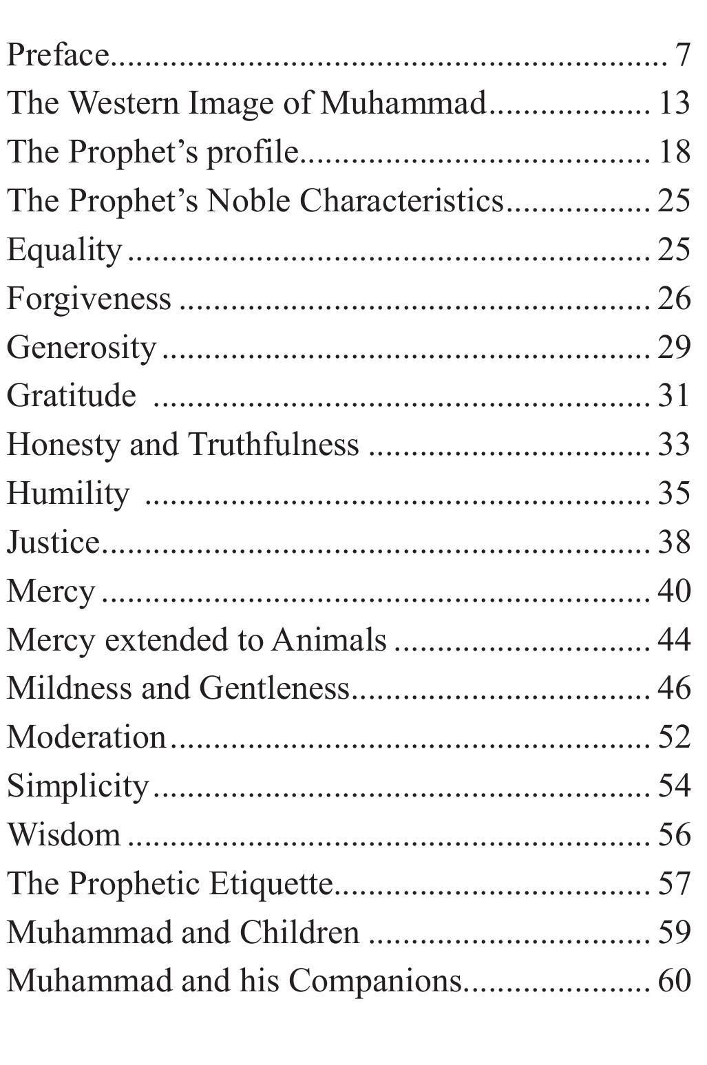 Figure 2 - The Prophet Muhammad: The Perfect Example