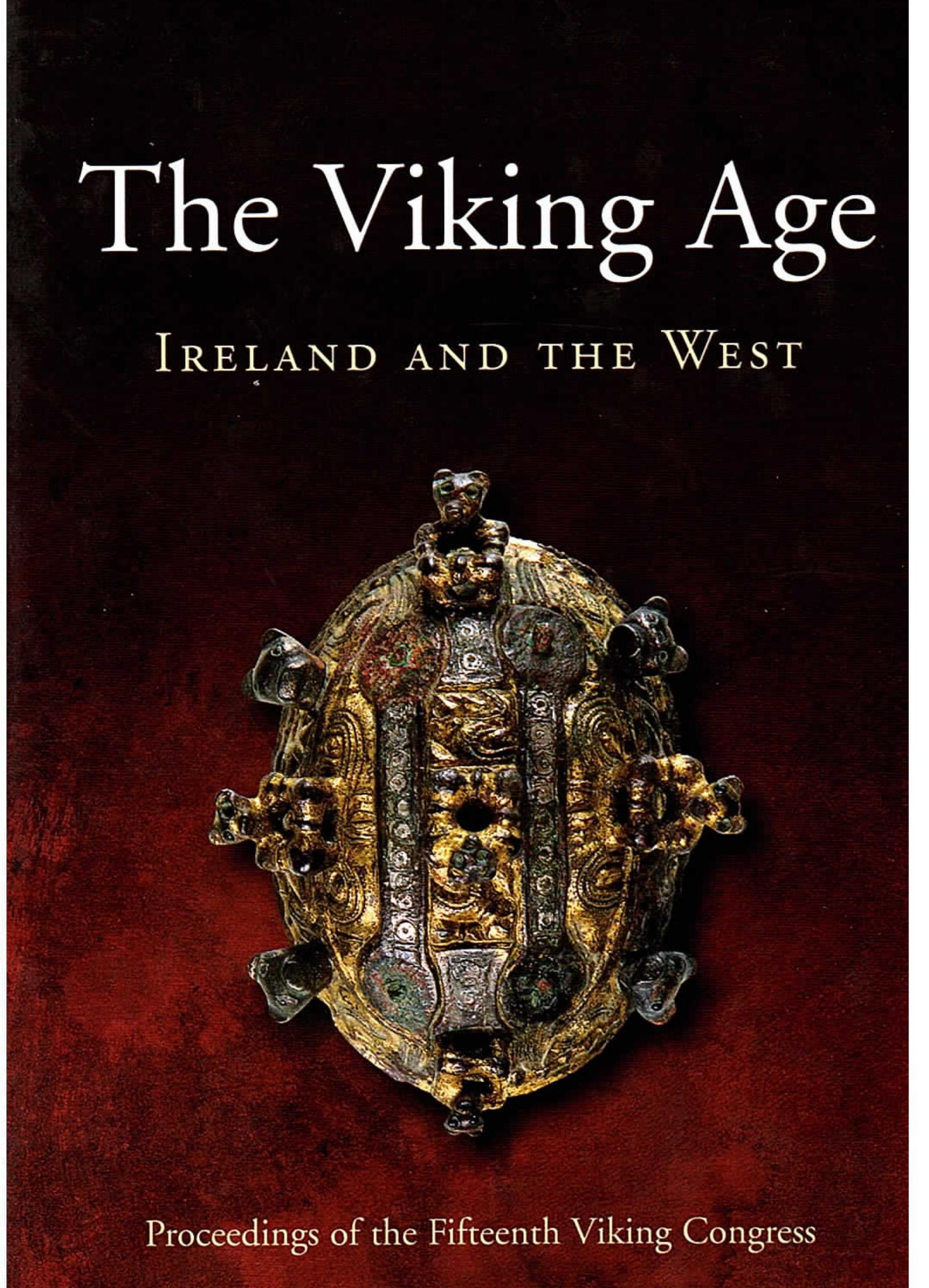 Figure 1 - Weapons and warfare in Viking-Age Ireland