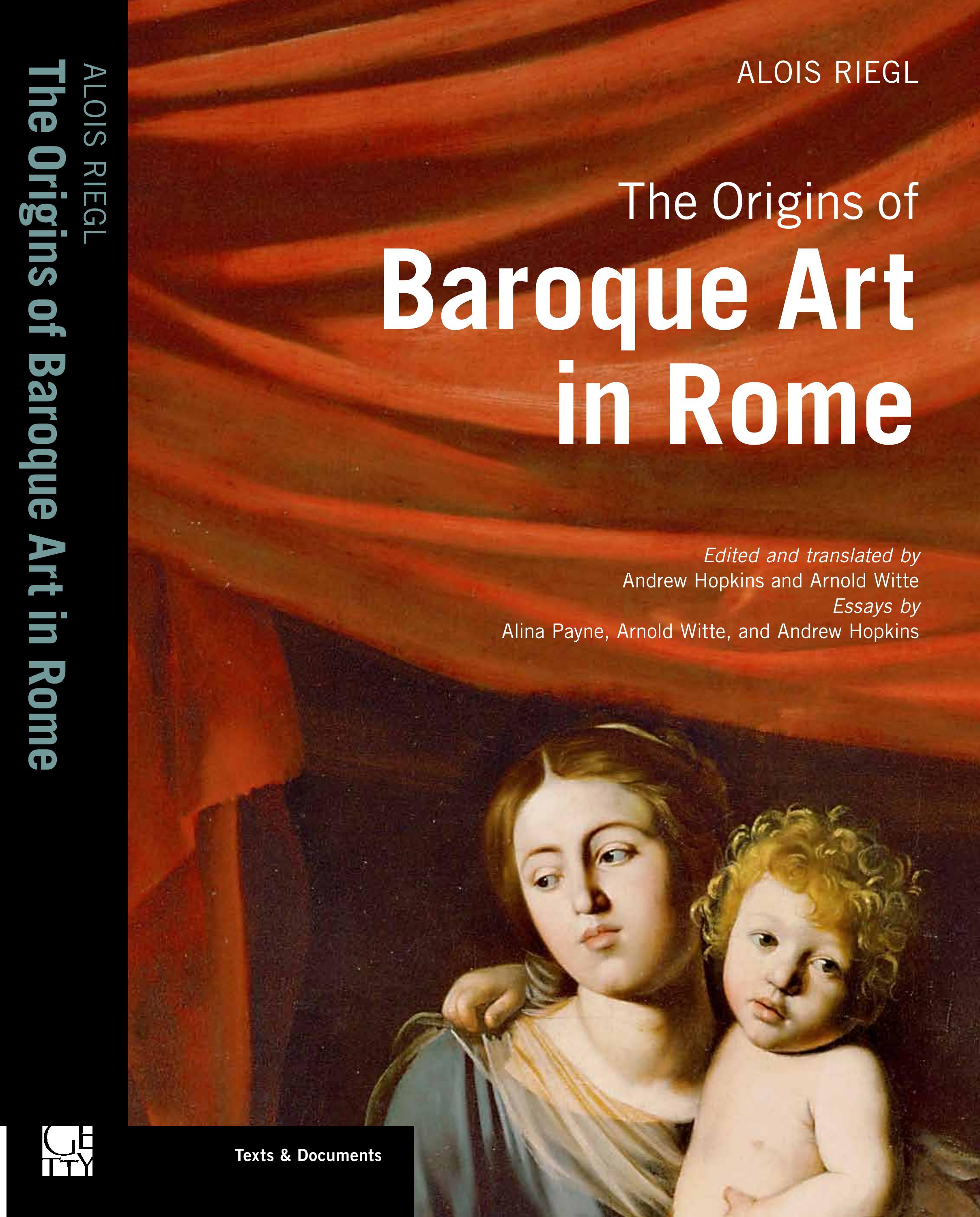 Figure 2 - The Origins of Baroque Art in Rome