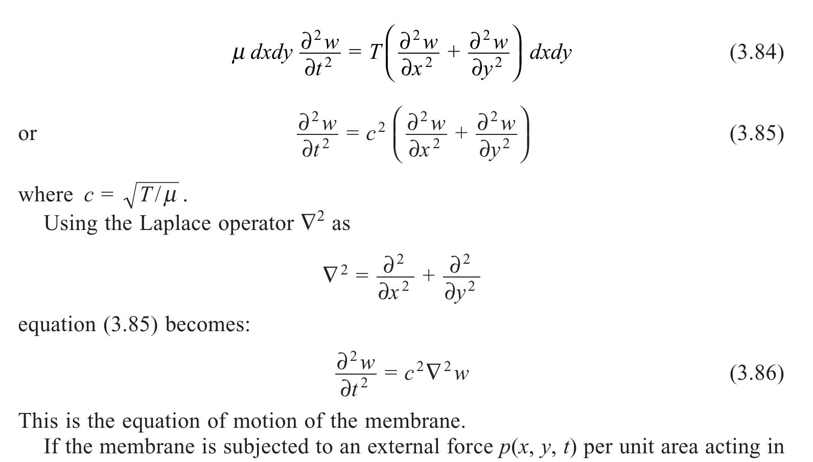 Let wt be the mass per unit area of the membrane, then the