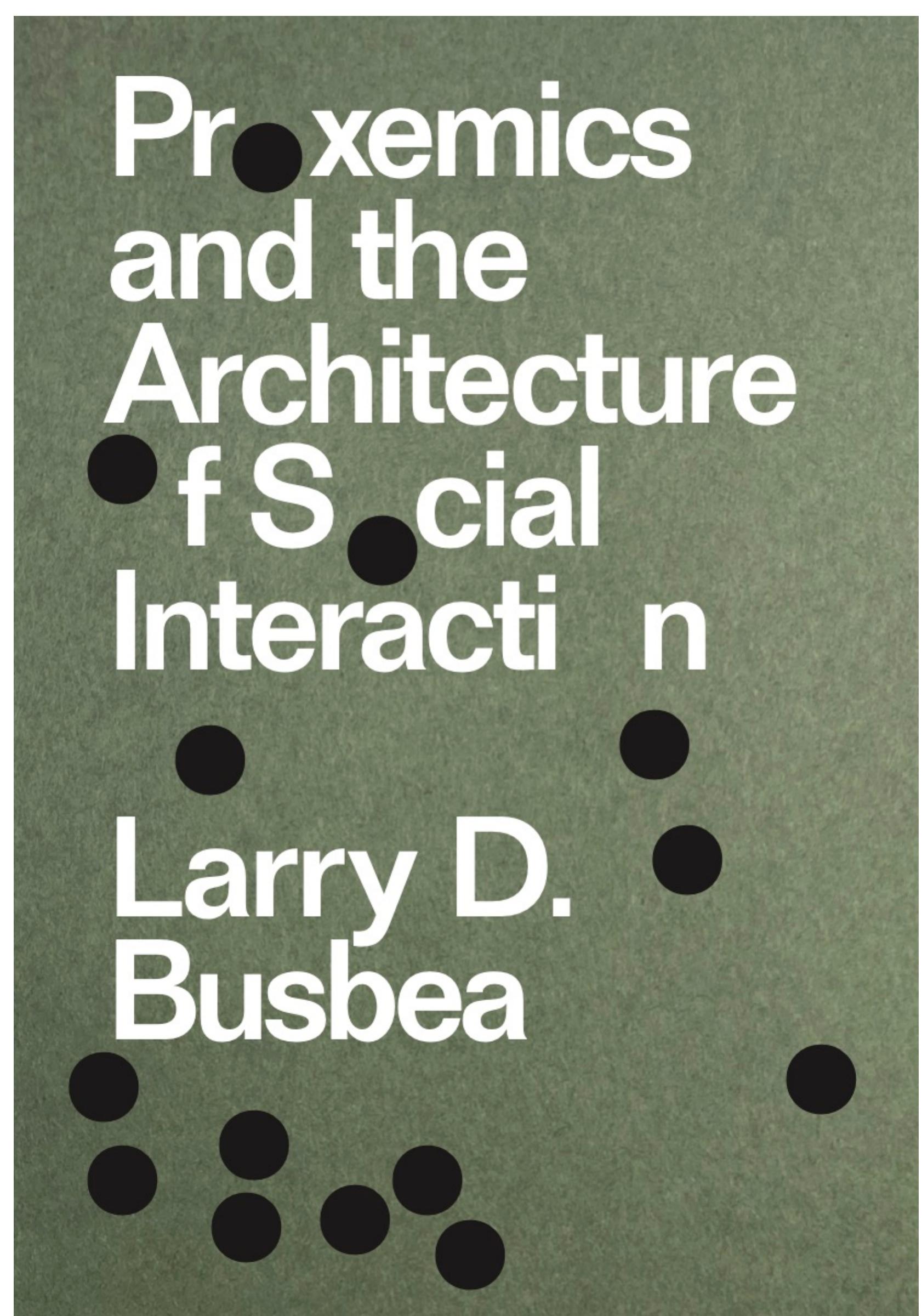 (PDF) Proxemics and the Architecture of Social Interaction