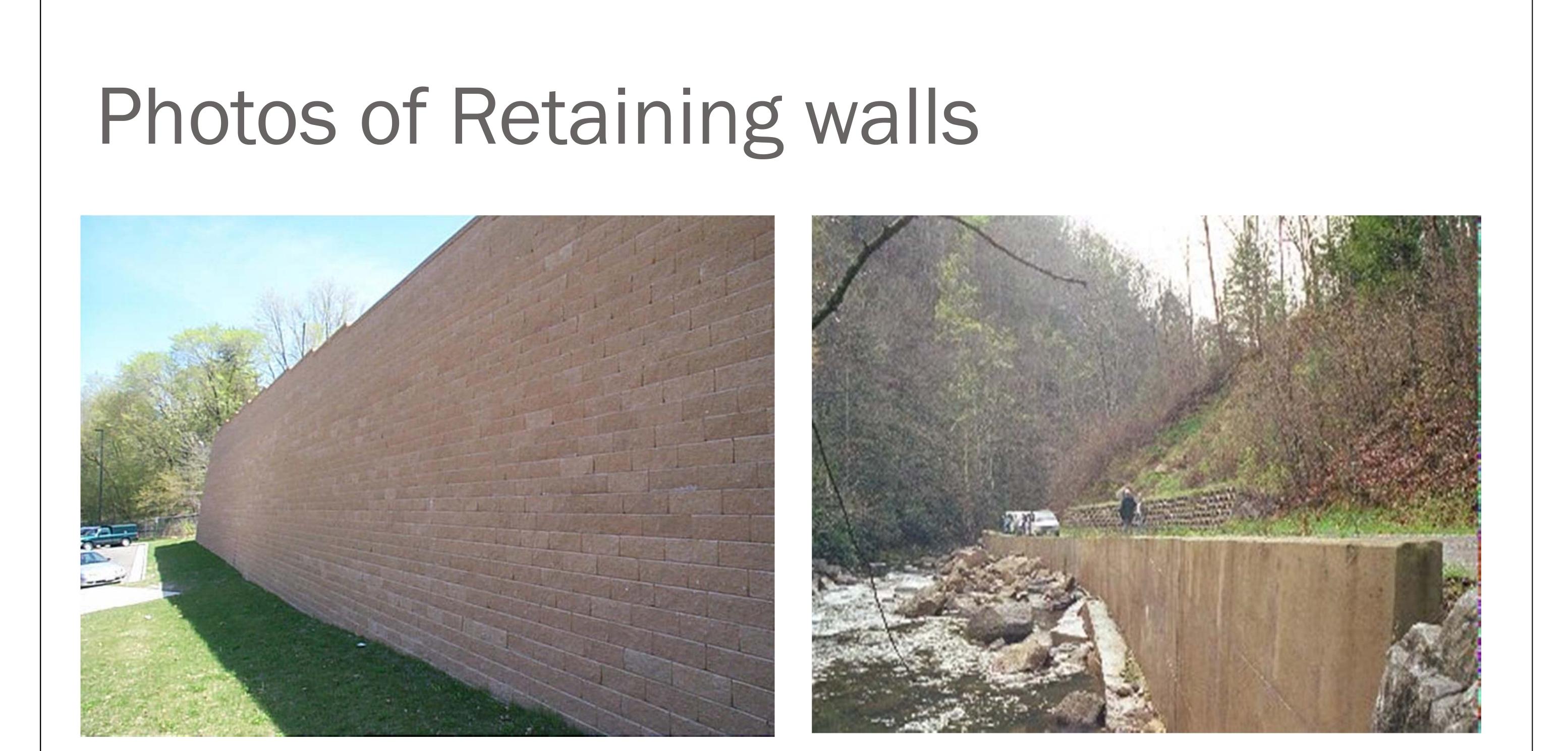 Figure 5 - DESIGN AND DETAILING OF RETAINING WALLS Figure 5 - DESIGN AND DETAILING OF RETAINING WALLS