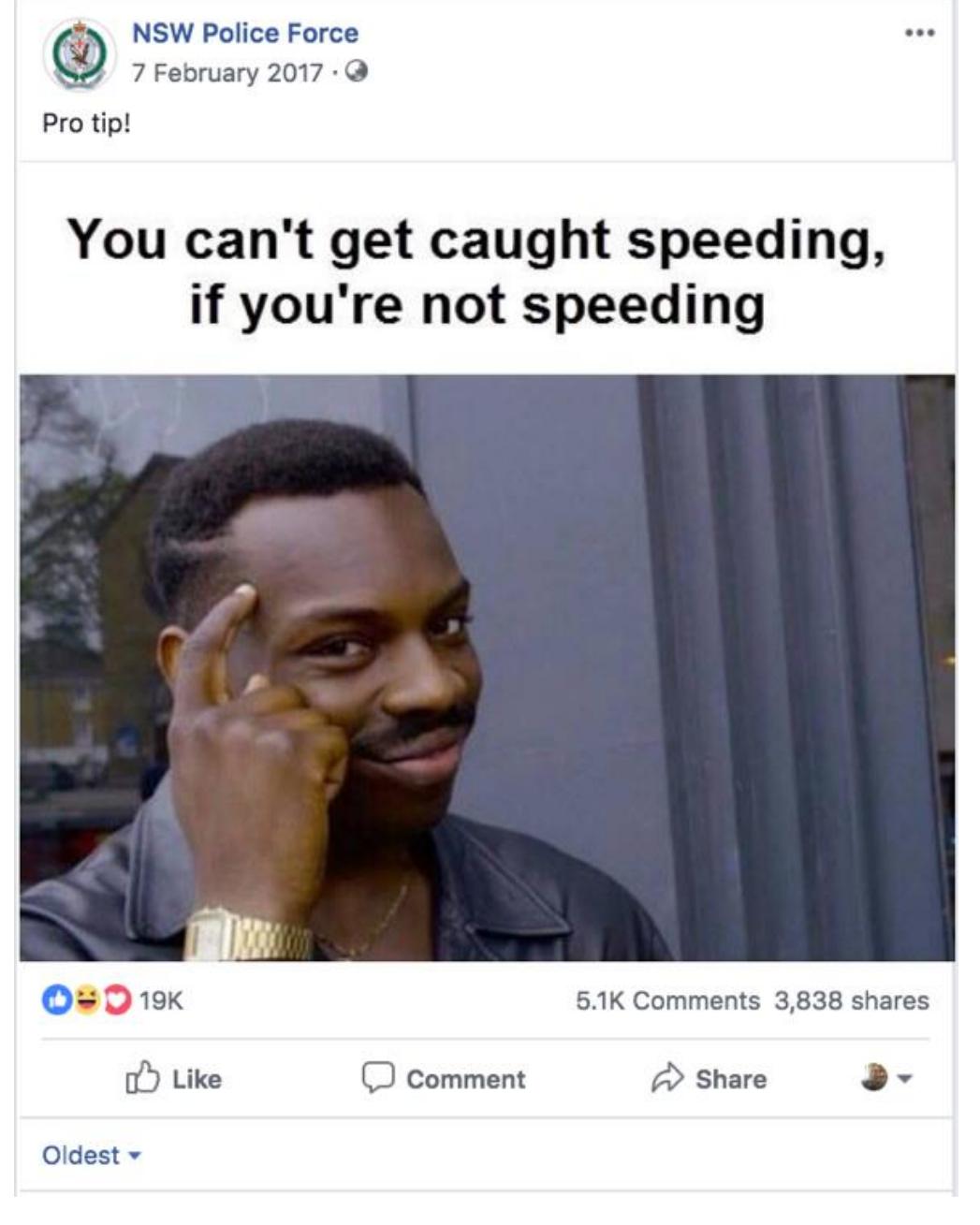 A nsw police meme drawing on the ‘roll safe’ meme, which,
