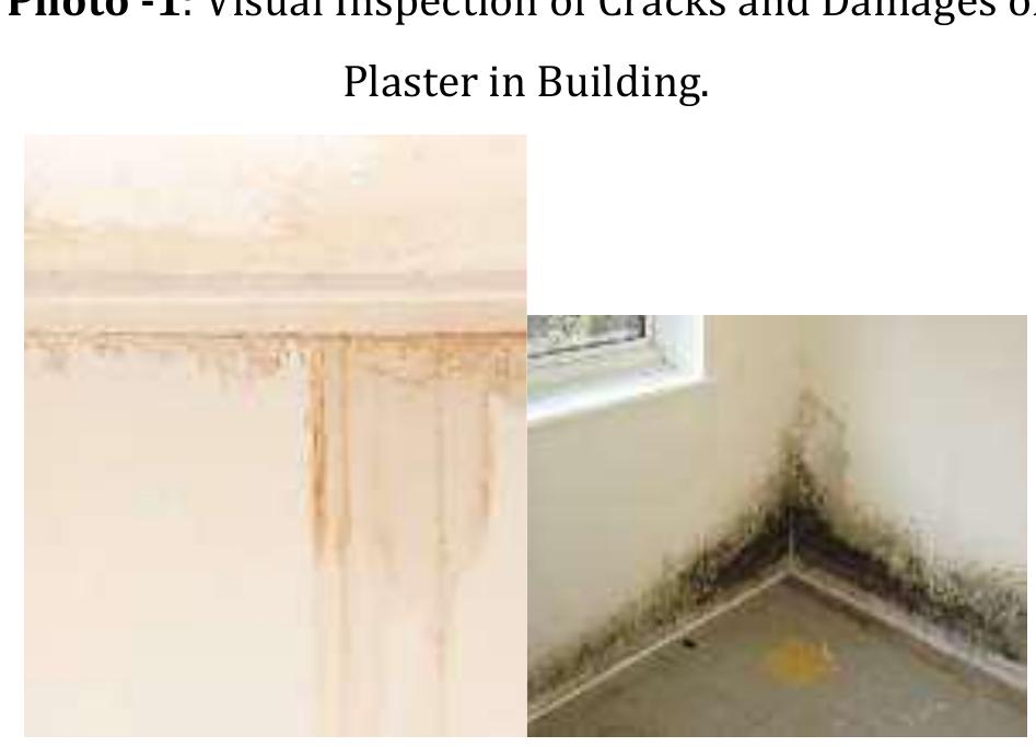 Photo -2: visual inspection of leakage in building.