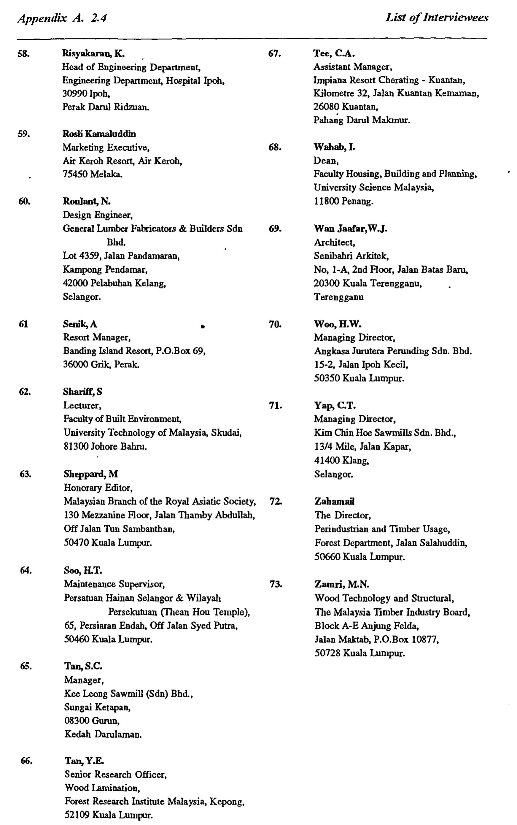 Table 11 - Timber Structures in Malaysian Architecture and