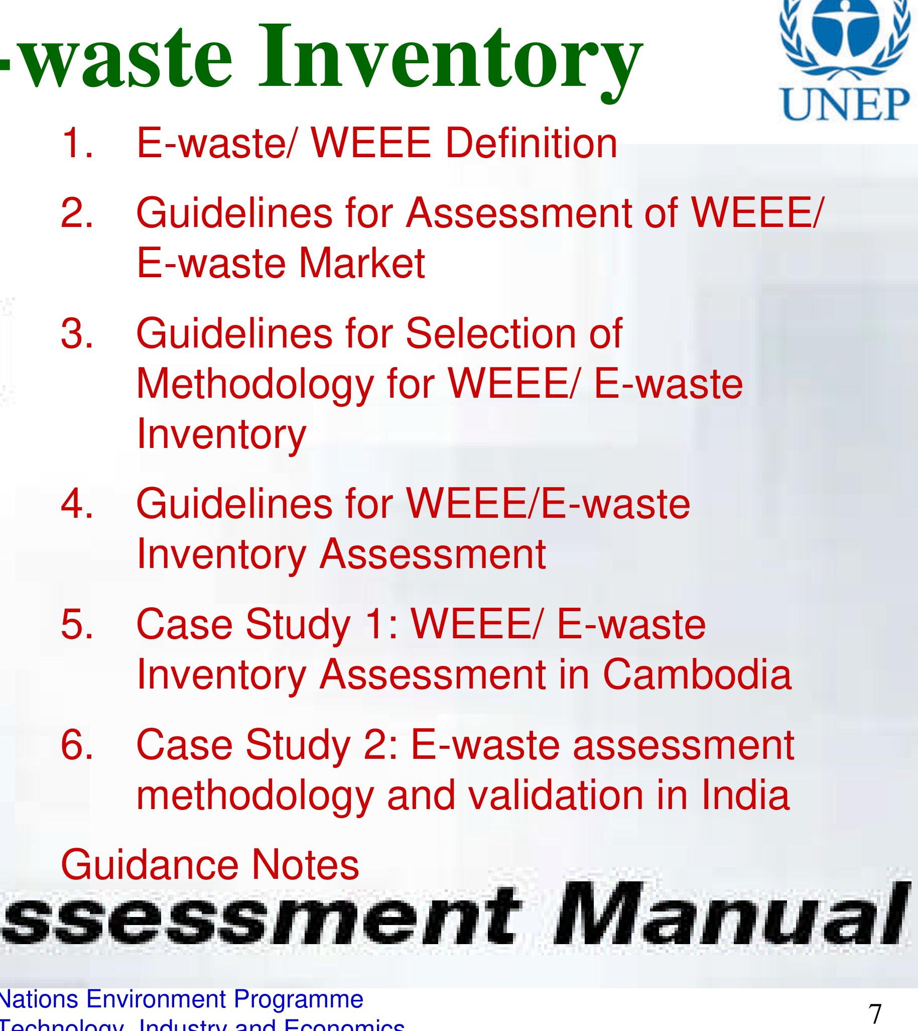 Figure 4 - WEEE / E-waste Management Capacity Building