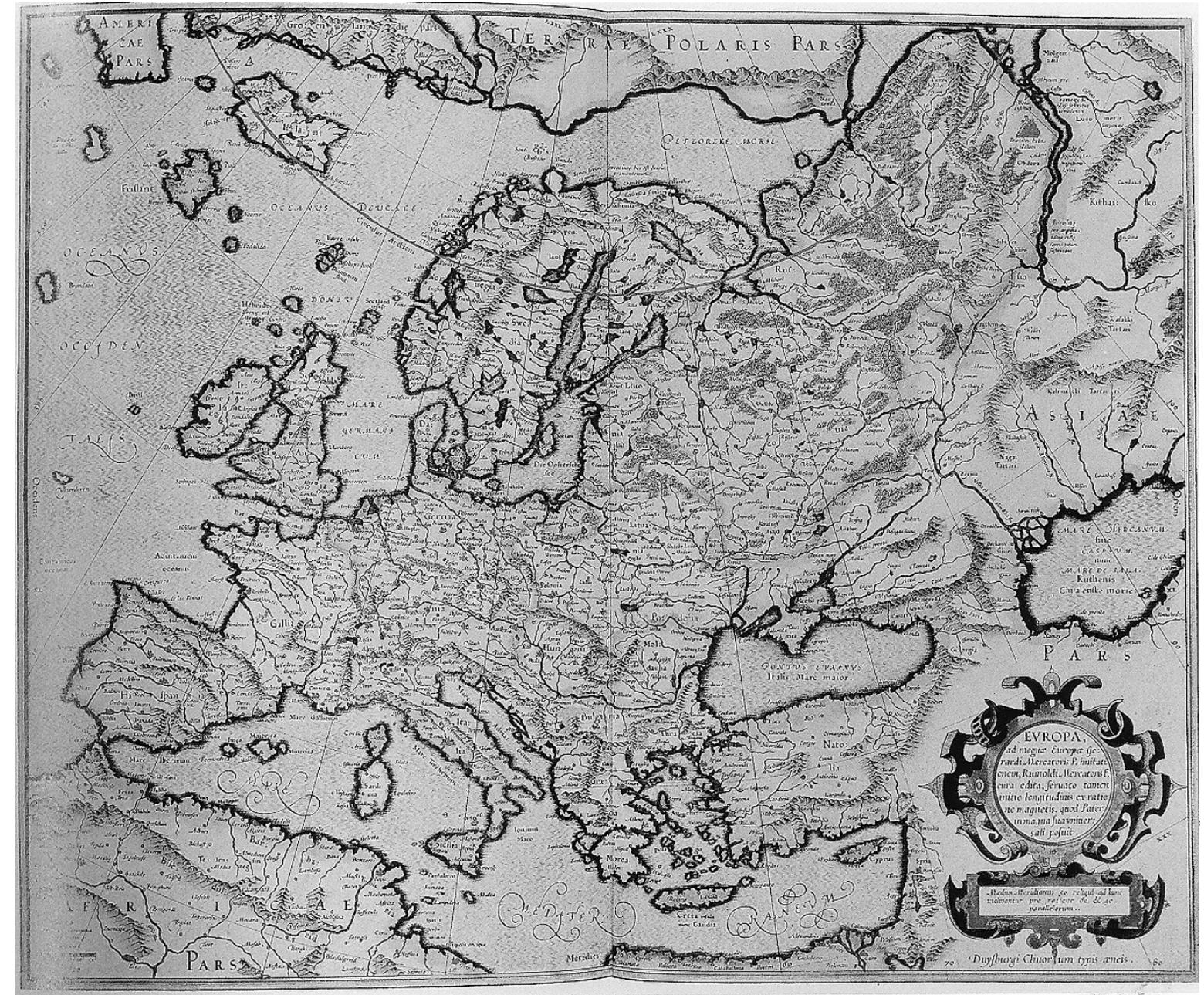 Mercator’s map of europe, 1595. source: j. goss, the