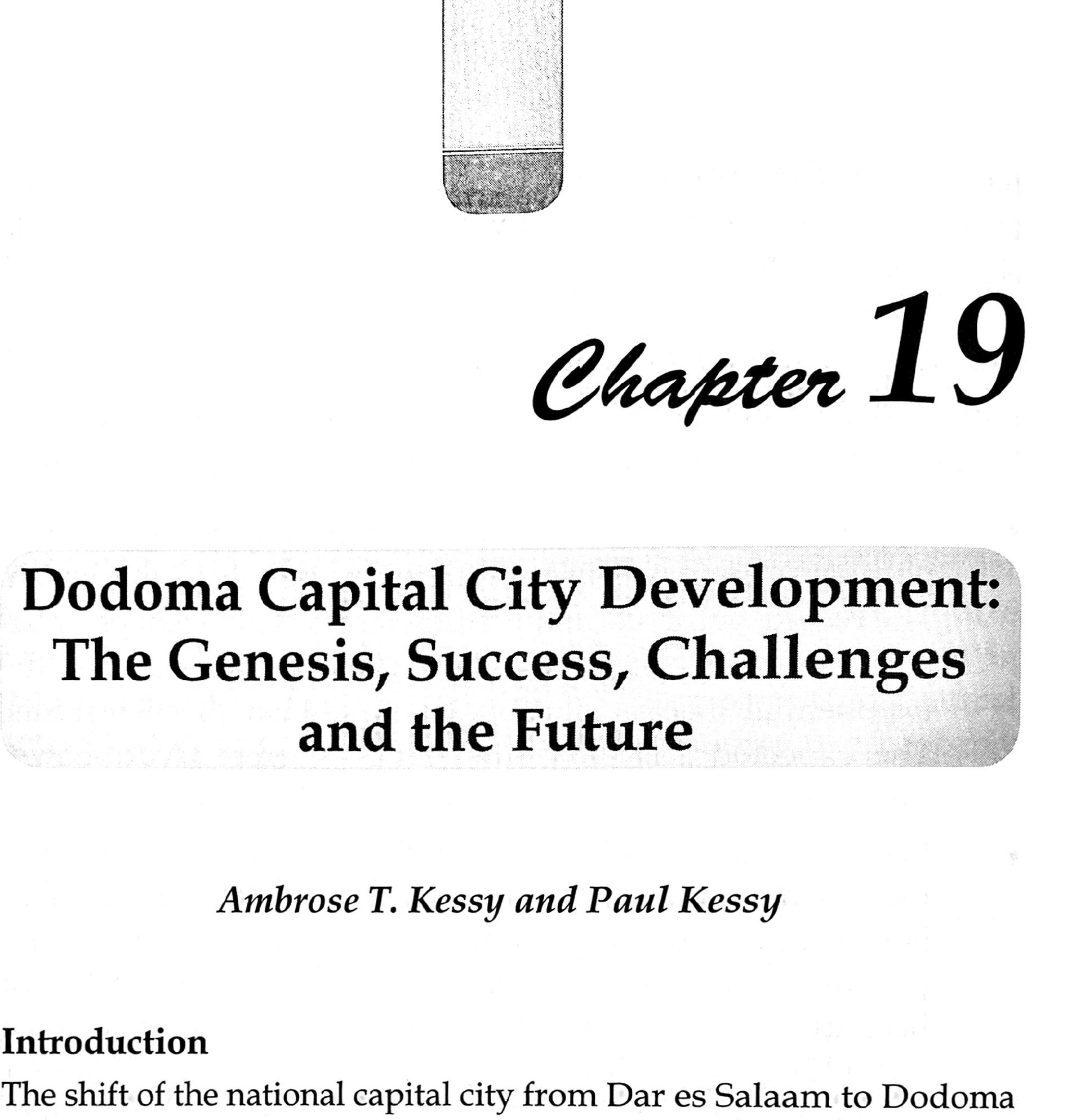 Figure 1 - Dodoma Capital City Development: The Genesis,