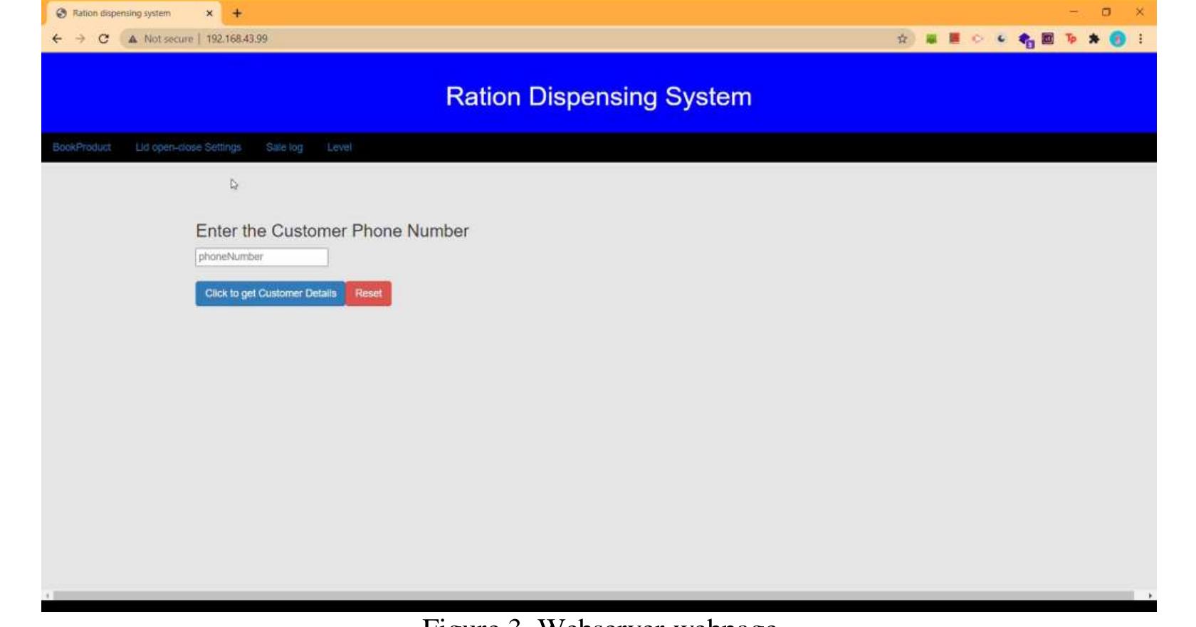 Figure 3 - DESIGN OF IOT BASED SMART RATION DISPENSING