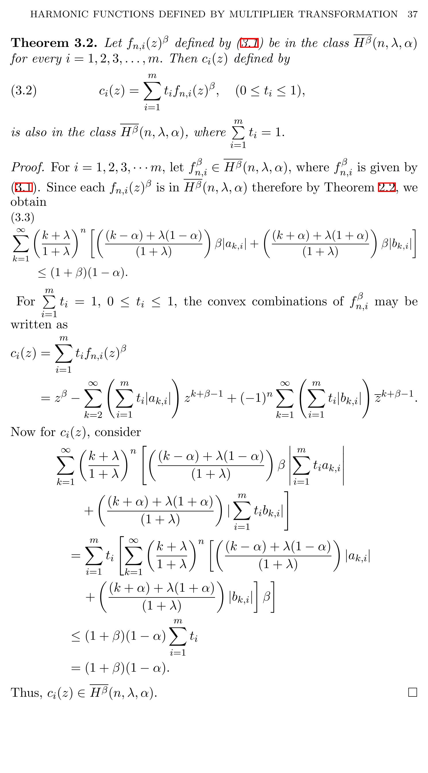 Figure 7 - A Generalized Class of Univalent Harmonic