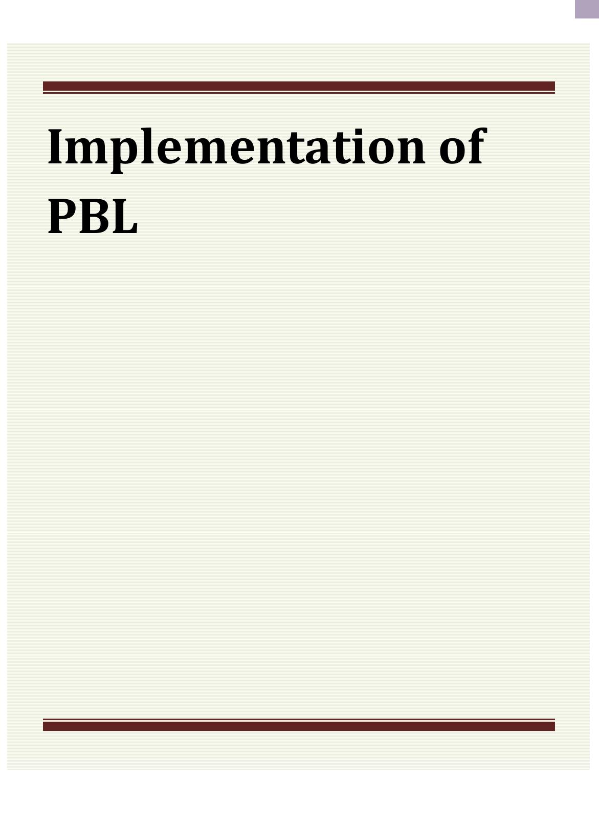 Figure 3 - THE SEVEN STEPS OF PBL IMPLEMENTATION: TUTOR'S