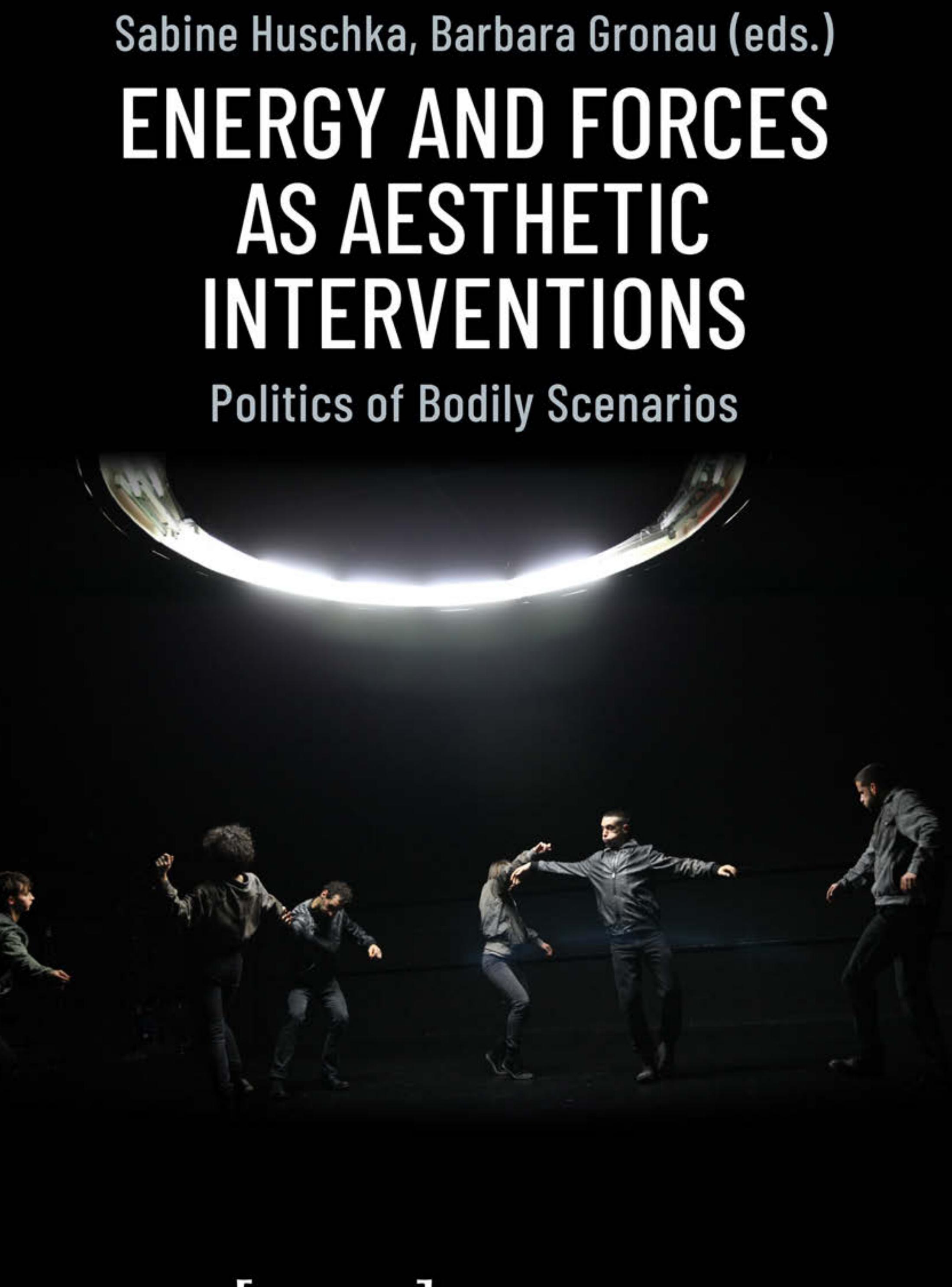 Figure 1 - Energy and Forces as Aesthetic Interventions