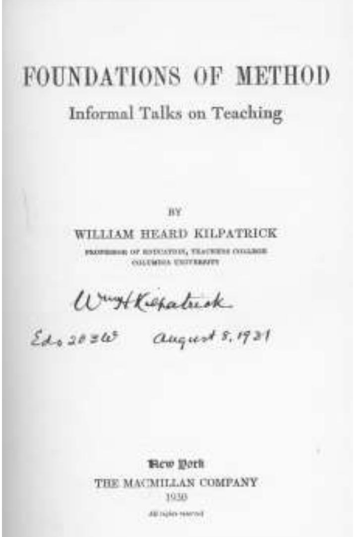 Note that kilpatrick’s learning by projects approach