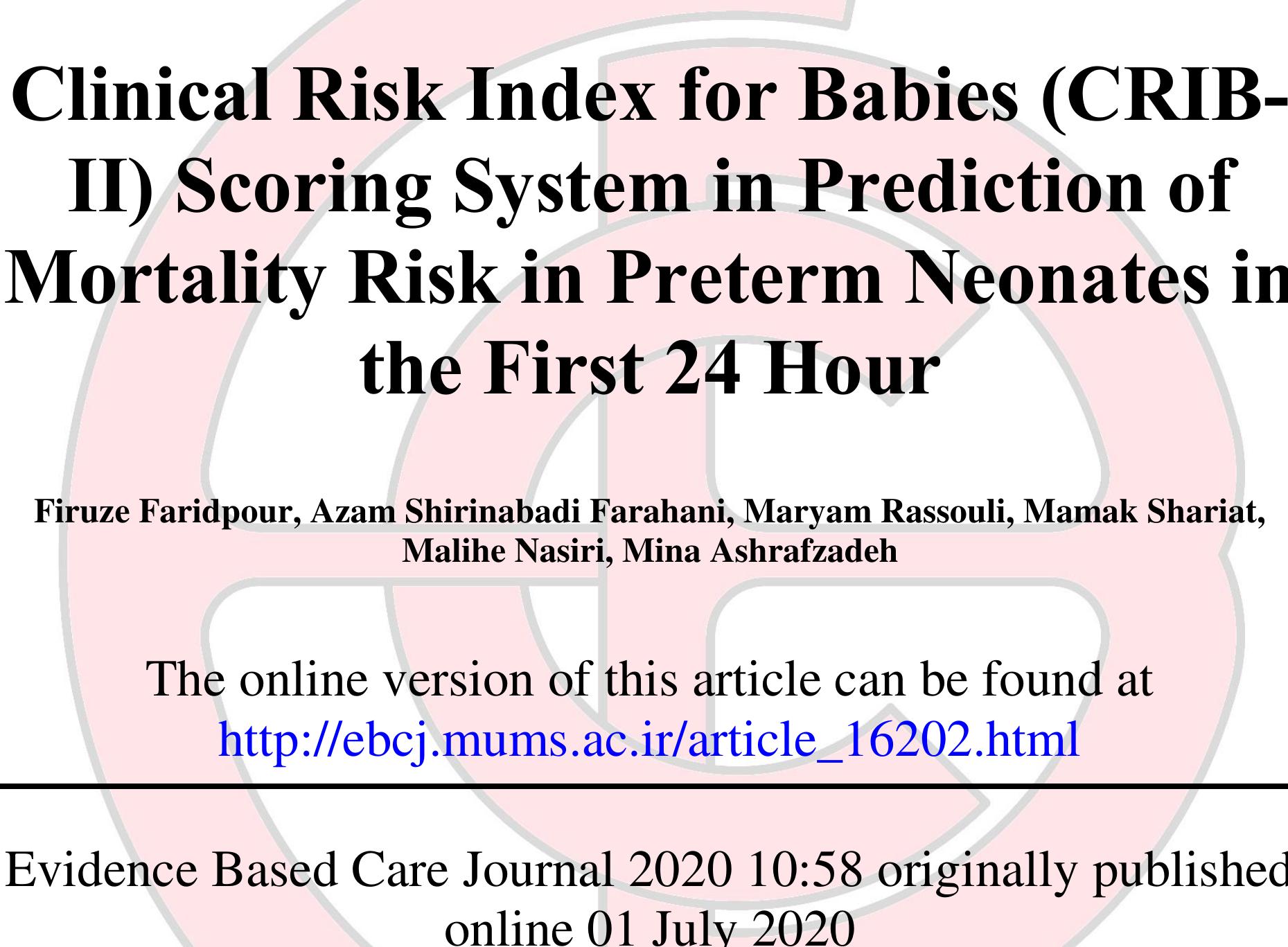 Figure 1 - Clinical Risk Index for Babies (CRIB-II) Scoring