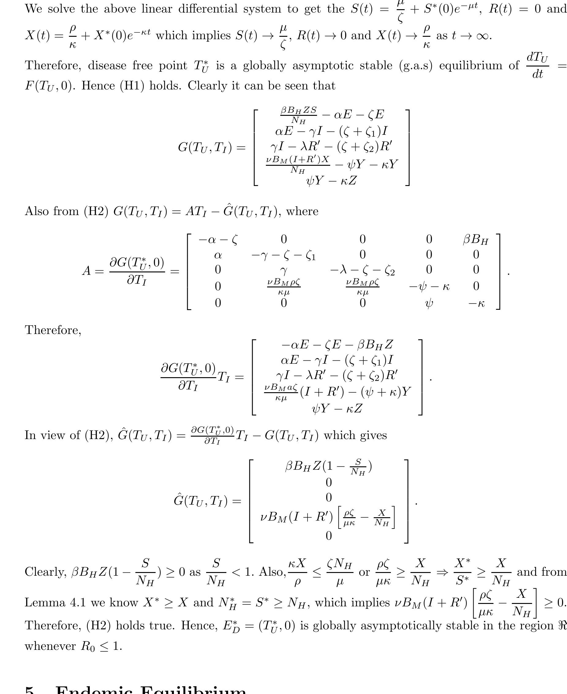 In this section, we first determine the endemic equilibrium